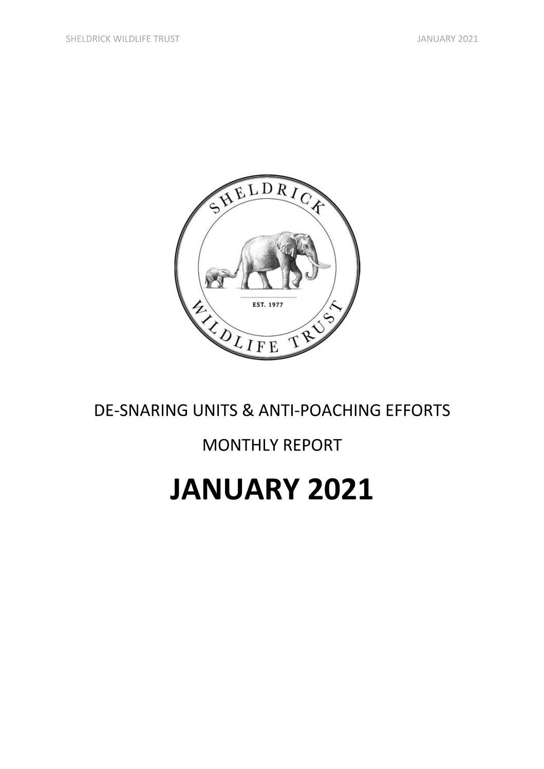 SWT/KWS Chyulu Mobile De-Snaring Report for January 2021 by Sheldrick ...