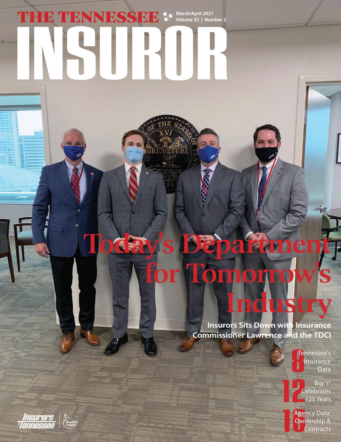 The Tennessee Insuror Mar/Apr '21 by Insurors of Tennessee - Issuu