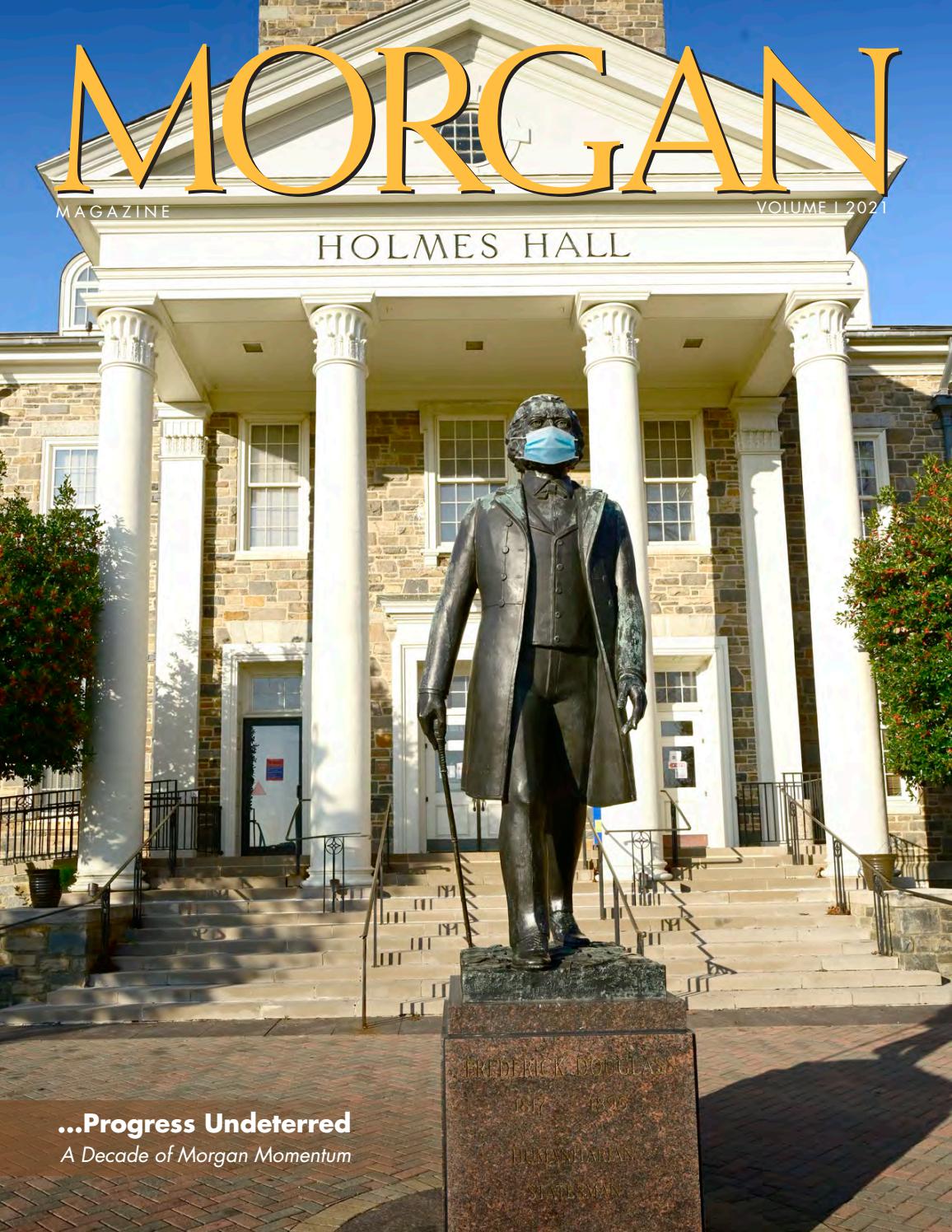 Morgan Magazine 2021, Volume 1 by Morgan State University - Issuu