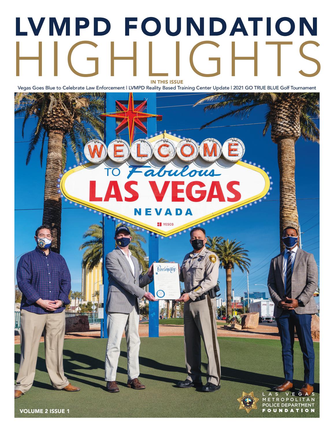 LVMPD FOUNDATION HIGHLIGHTS NEWSLETTER VOLUME 2 ISSUE 1 by Las Vegas ...