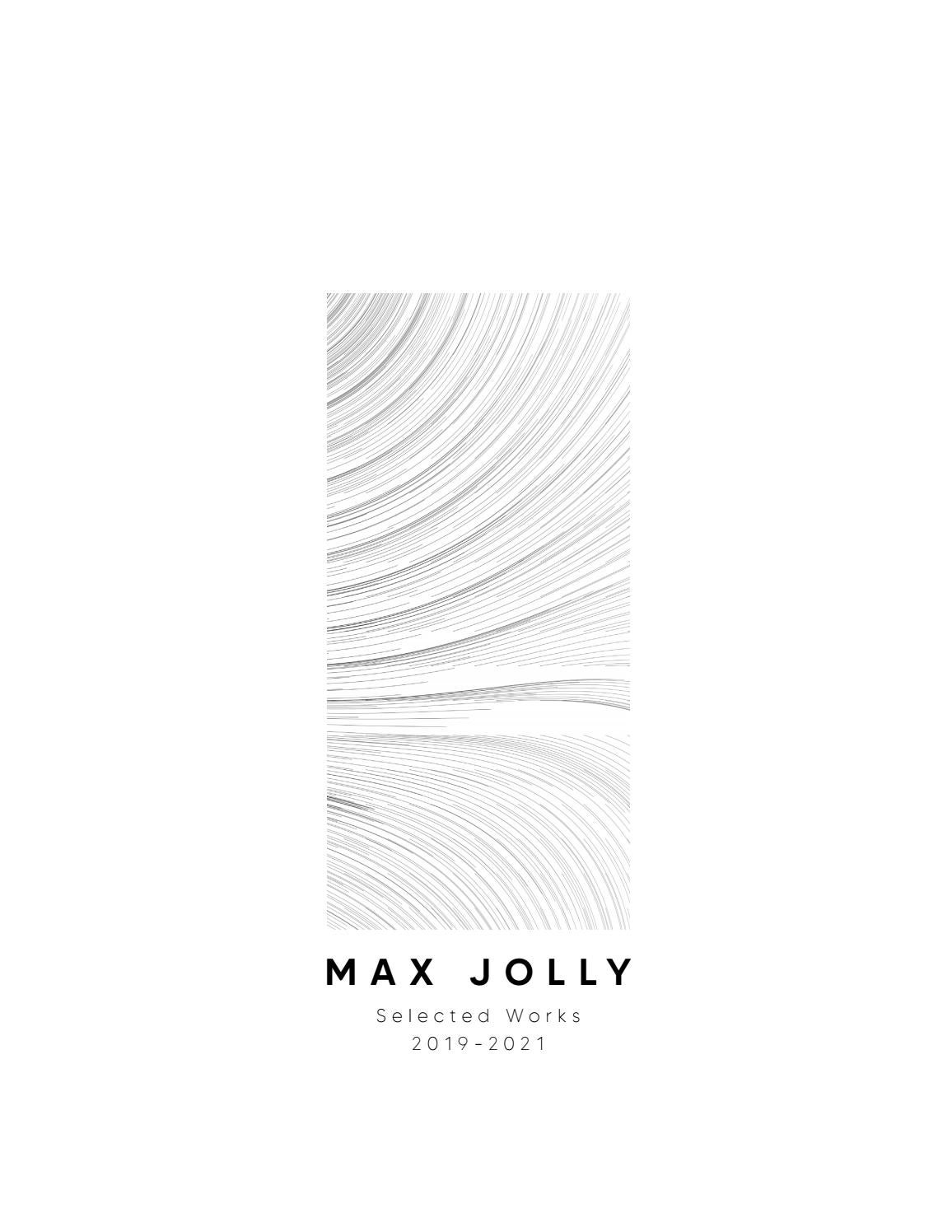 Max Jolly_Architecture Portfolio Spring 2021 by Max_Jolly - Issuu