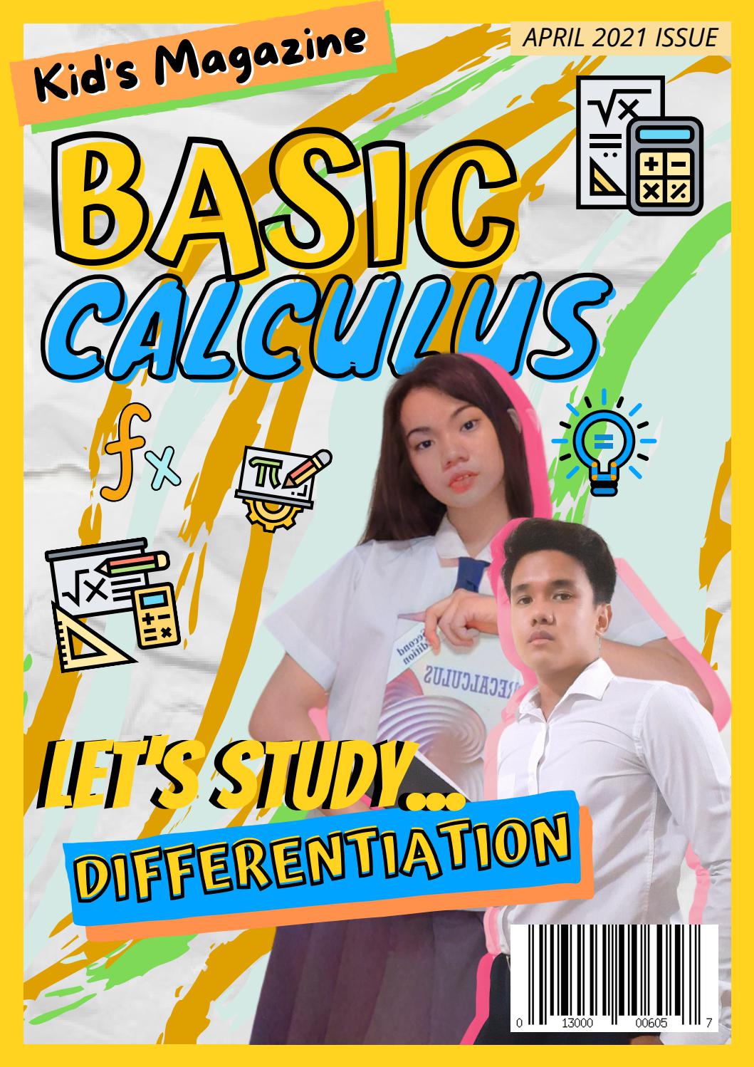 BASIC CALCULUS 11 - MAGAZINE OF DIFFERENTIATION by aybancastillo - Issuu