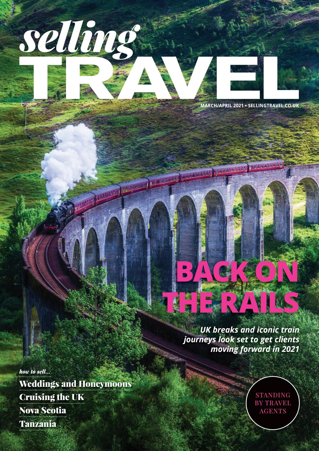 Selling Travel Magazine - March/April 2021 by BMI Publishing Ltd - Issuu