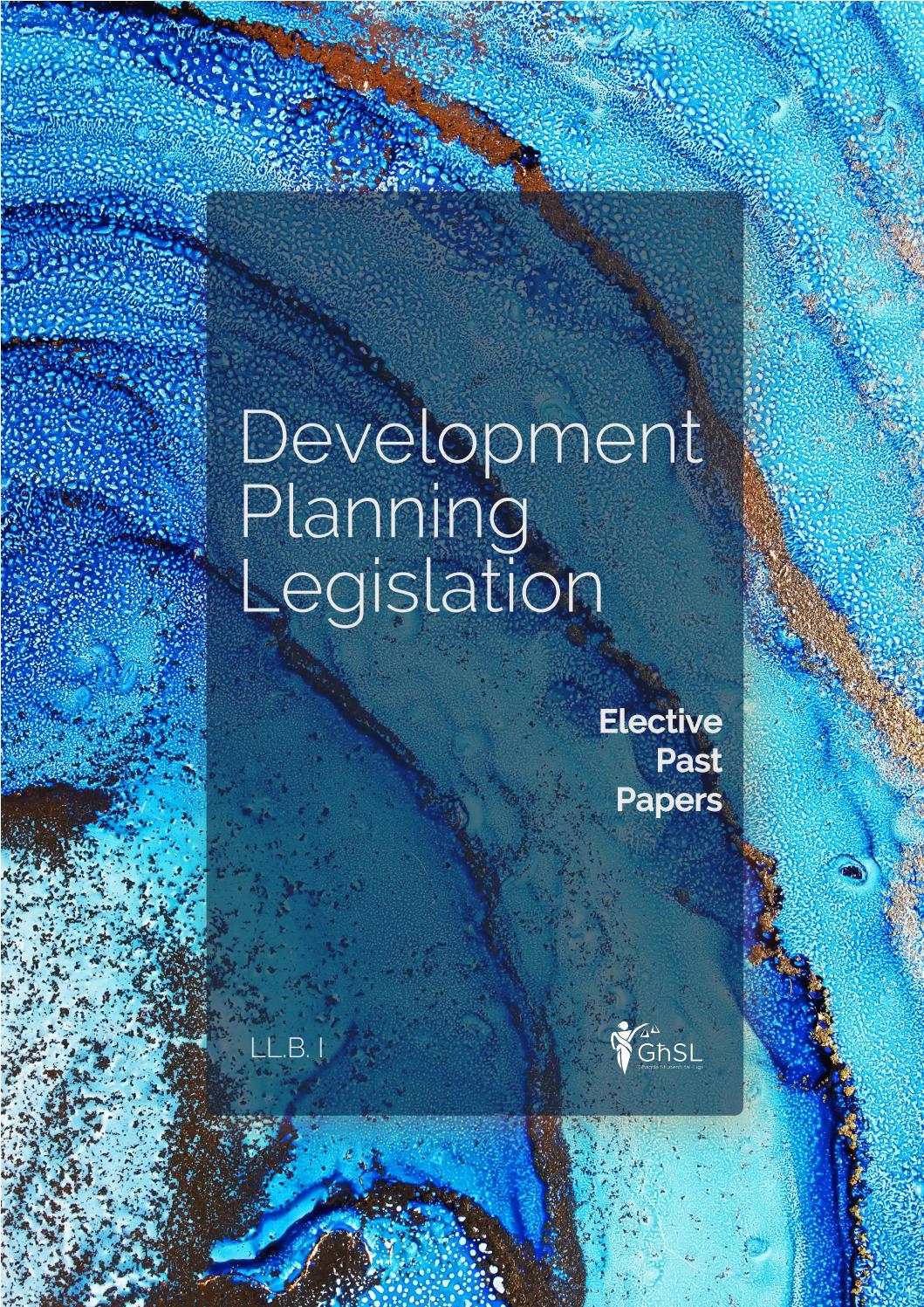 LL.B. I - Development Planning Legislation Elective Past Papers by GħSL ...