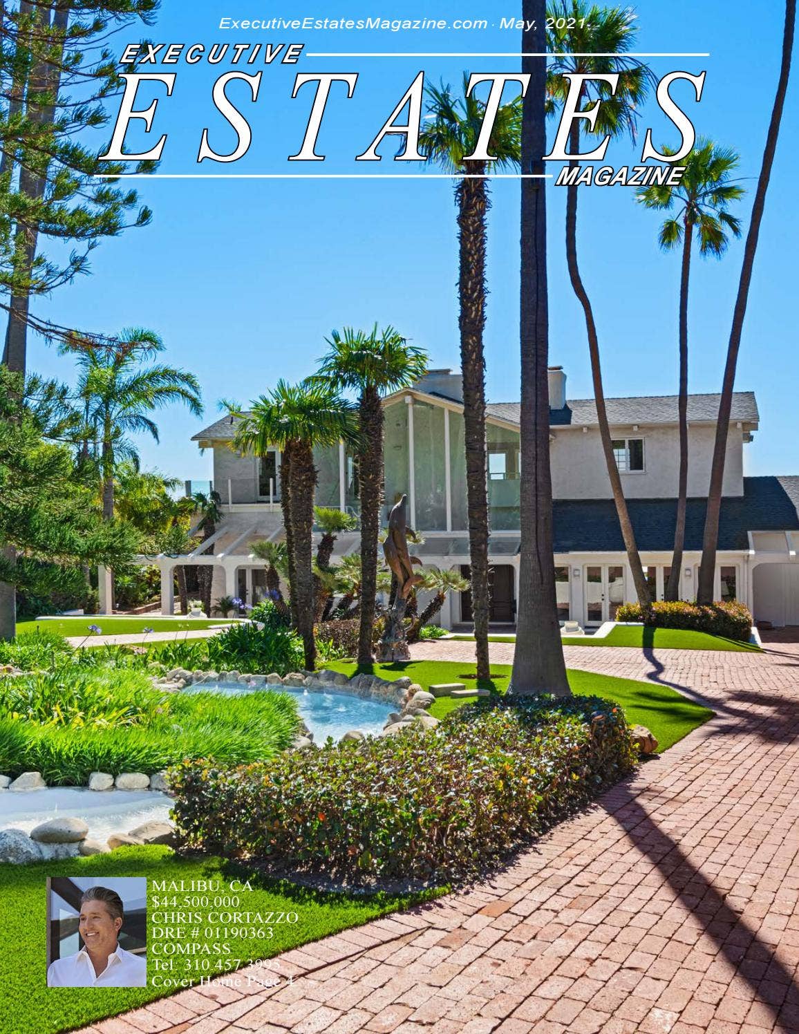 EXECUTIVE ESTATES MAGAZINE - MALIBU MAY 2021 by Executive Agent ...
