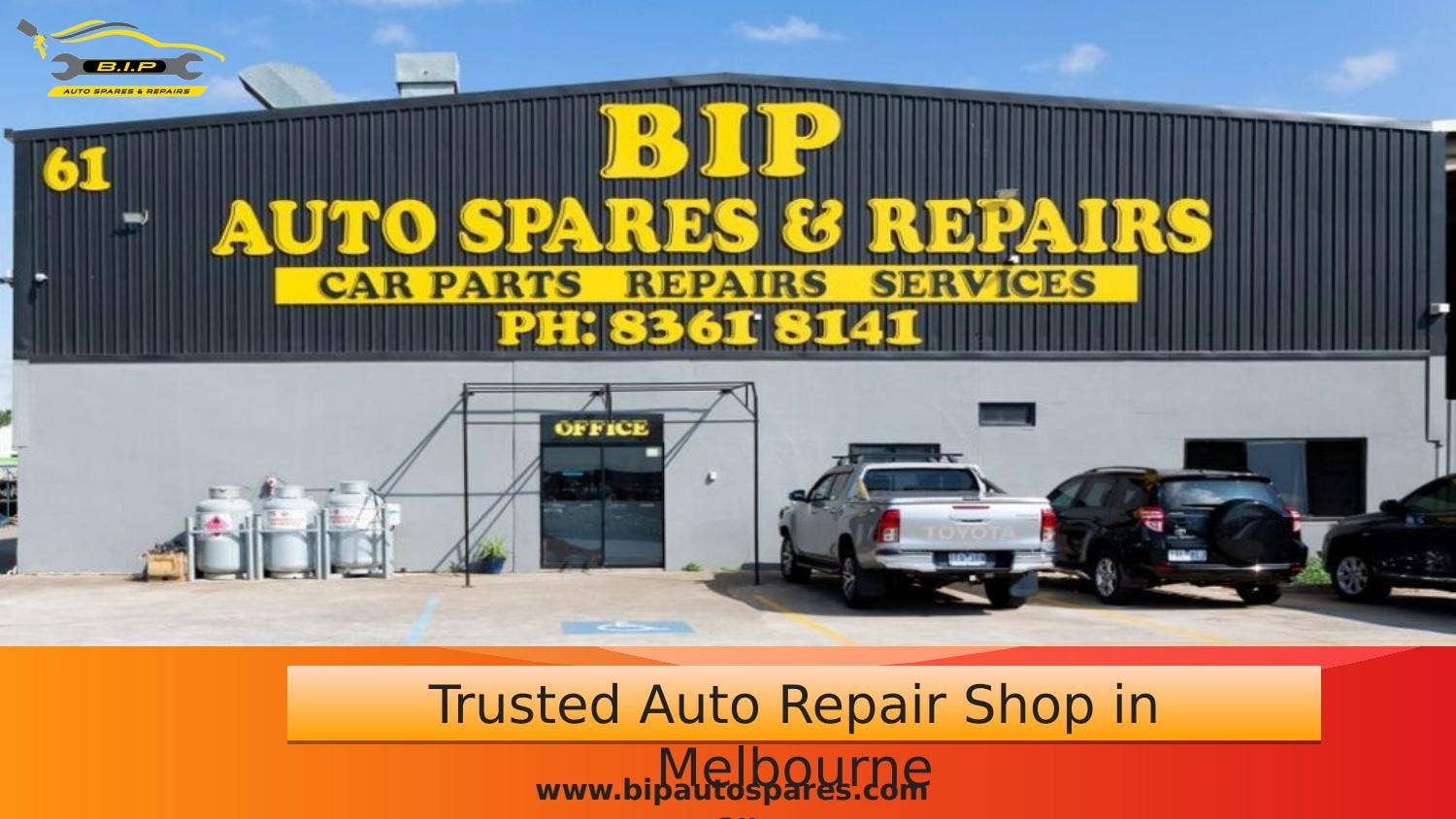 Trusted Auto Repair Shop in Melbourne - BIP Auto Spares by BIP Auto ...