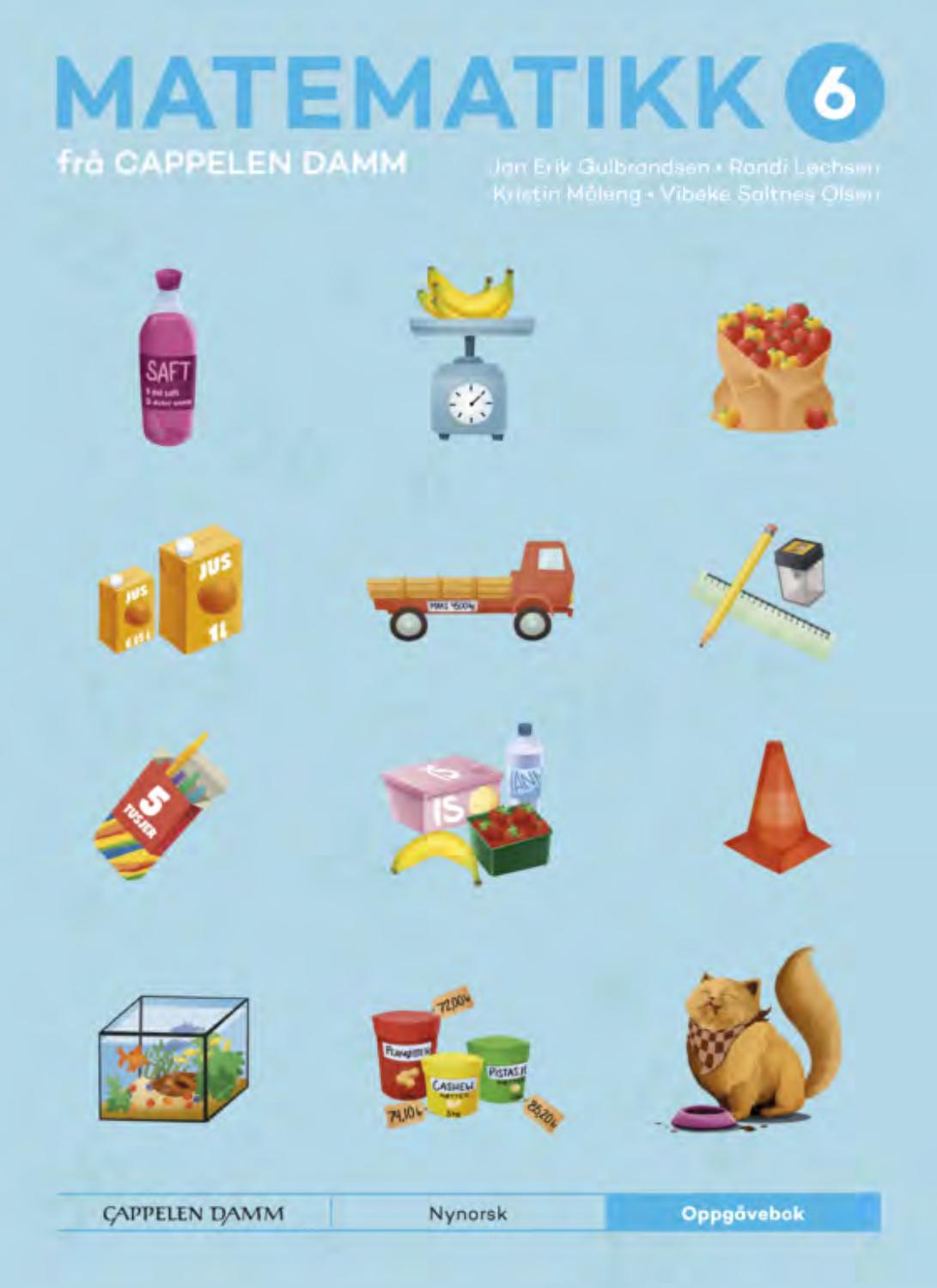 Matematikk 6 frå Cappelen Damm Oppgåvebok by Cappelen Damm - Issuu