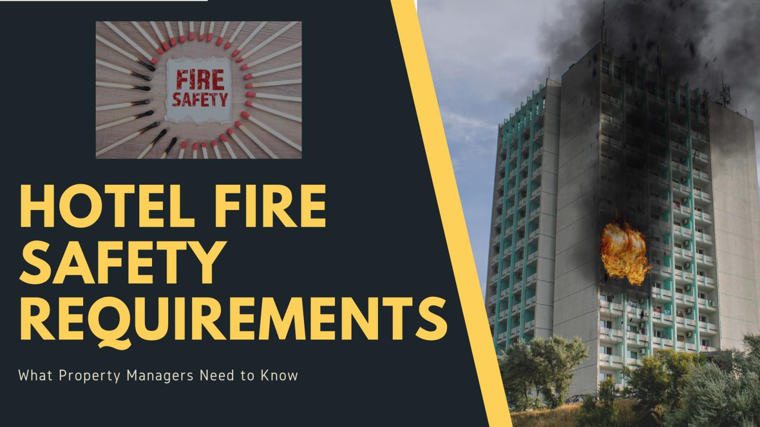 Hotel Fire Safety Requirements - What Property Managers Need to Know by ...