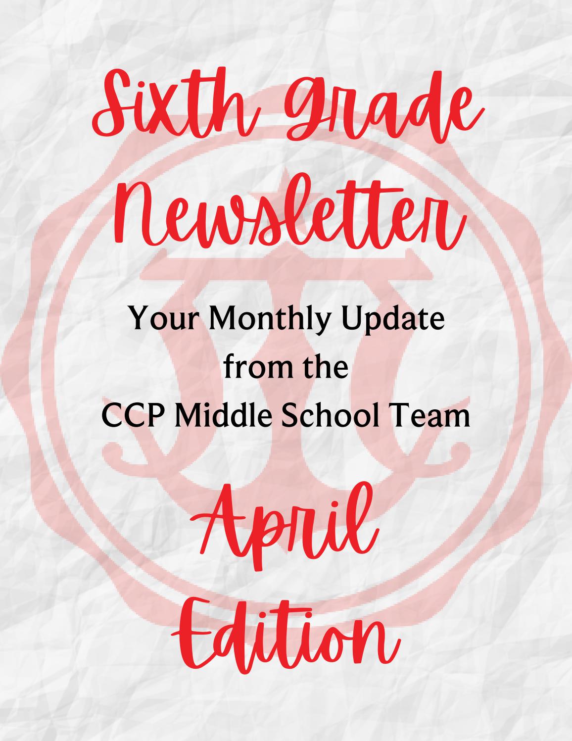 Sixth Grade Newsletter - April by Chaminade College Preparatory School ...