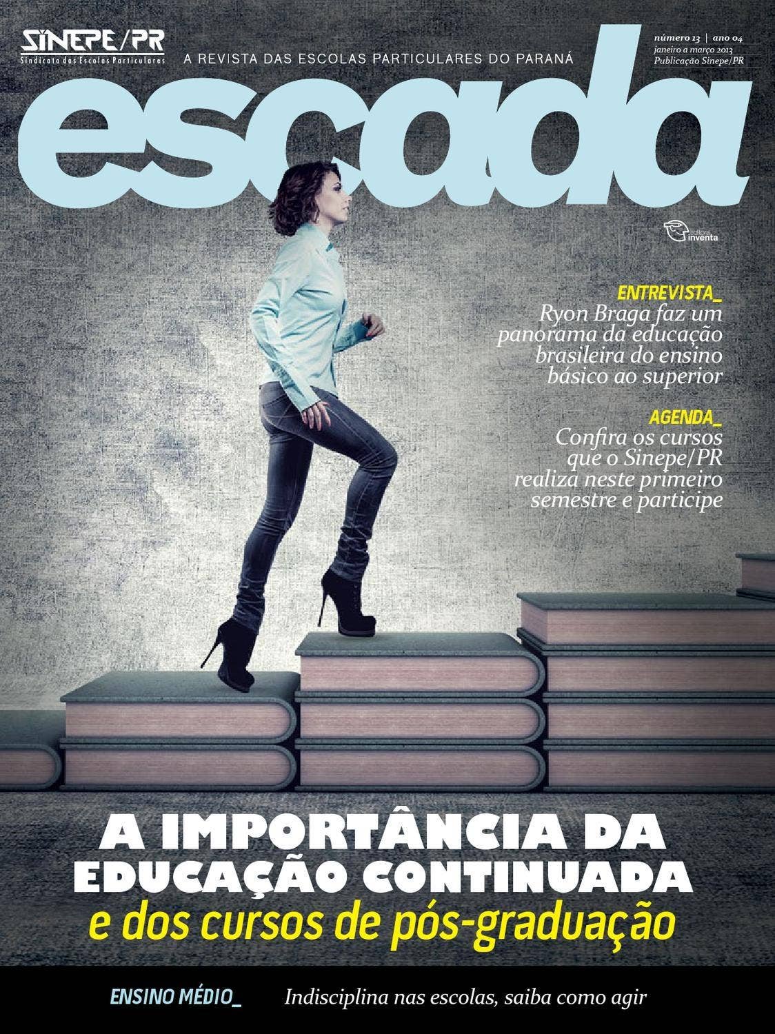 Revista Escada - Edição 13 by Sinepe/PR - Issuu