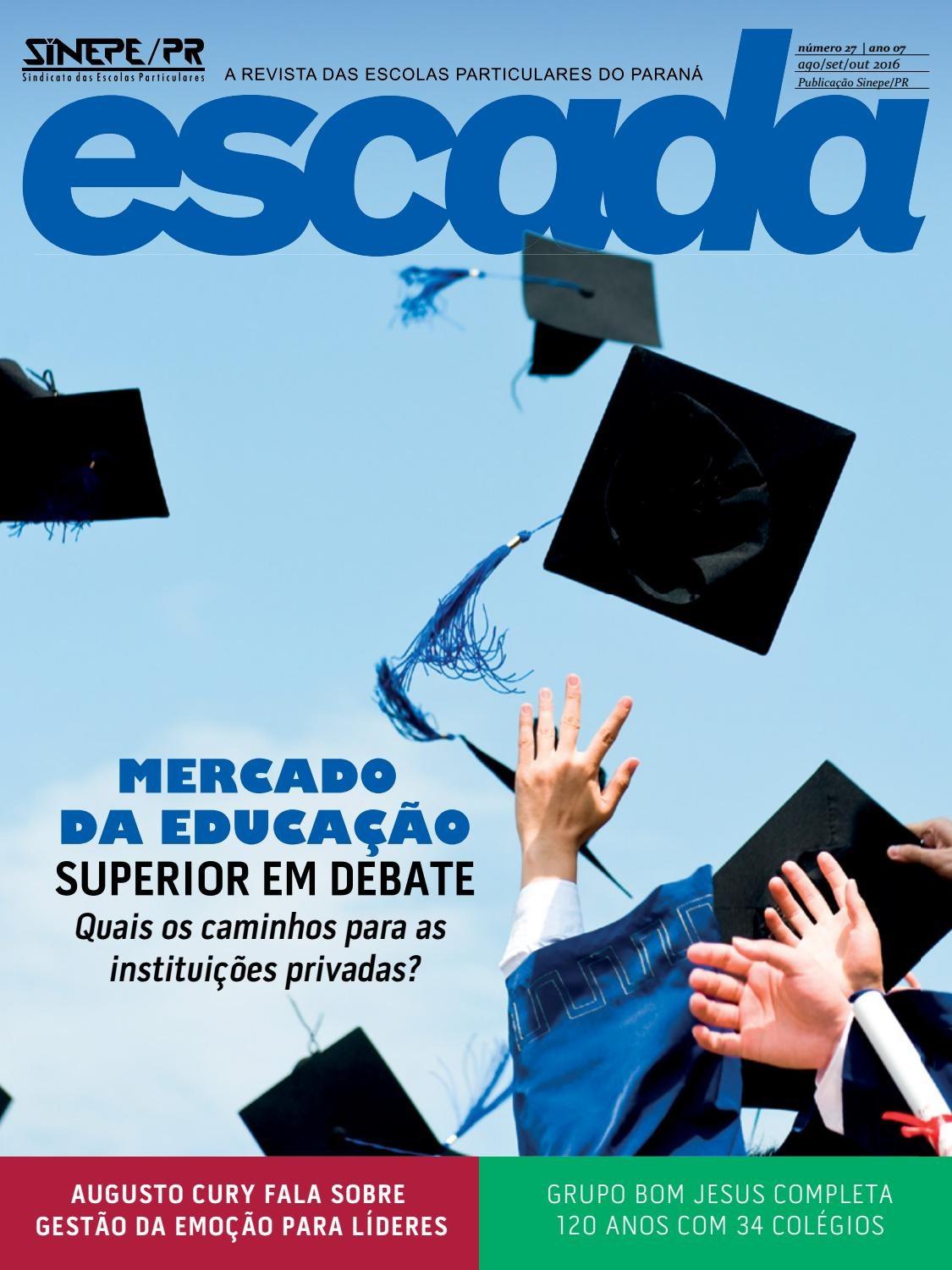 Revista Escada - Edição 27 by Sinepe/PR - Issuu