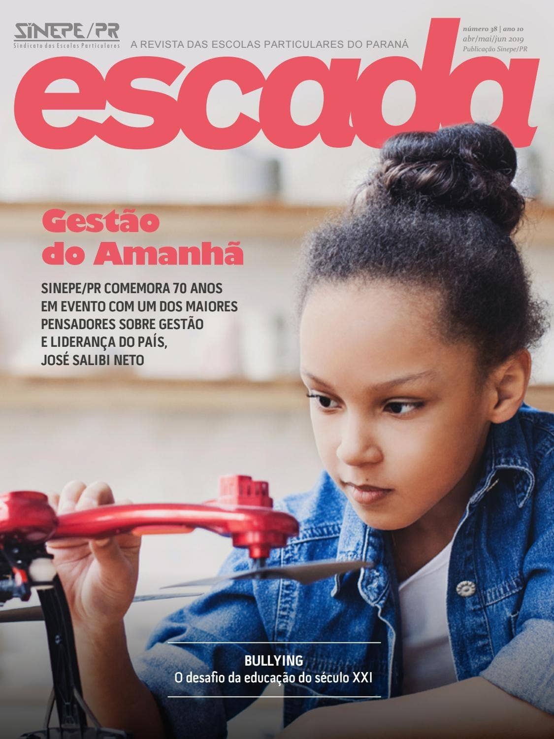 Revista Escada - Edição 38 by Sinepe/PR - Issuu