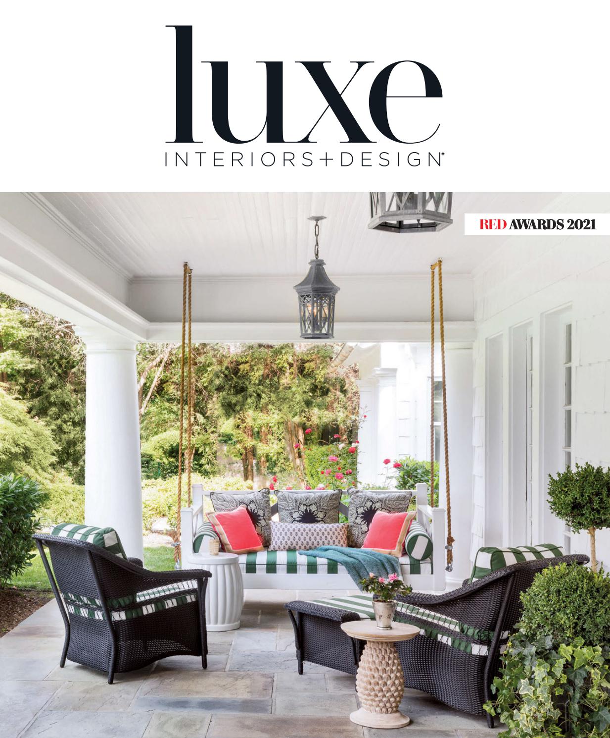 Luxe Magazine - May/June 2021 National by Luxe Interiors + Design ...