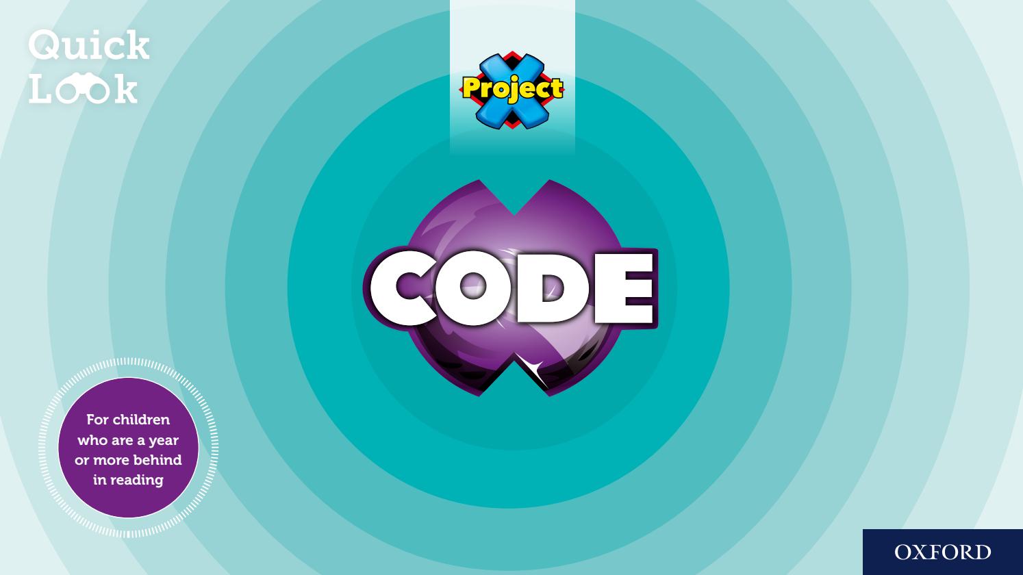 Project X Code: Quick Look by OUPANZ - Issuu