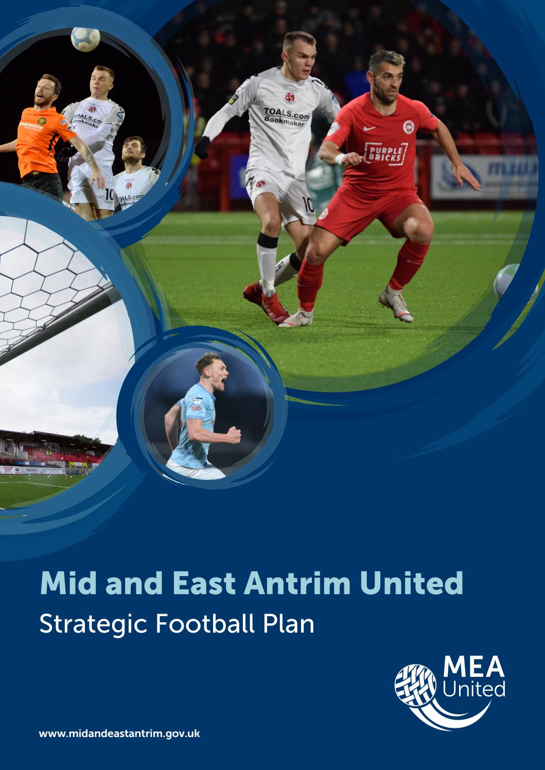 Mid and East Antrim United - Strategic Football Plan by Mid and East ...