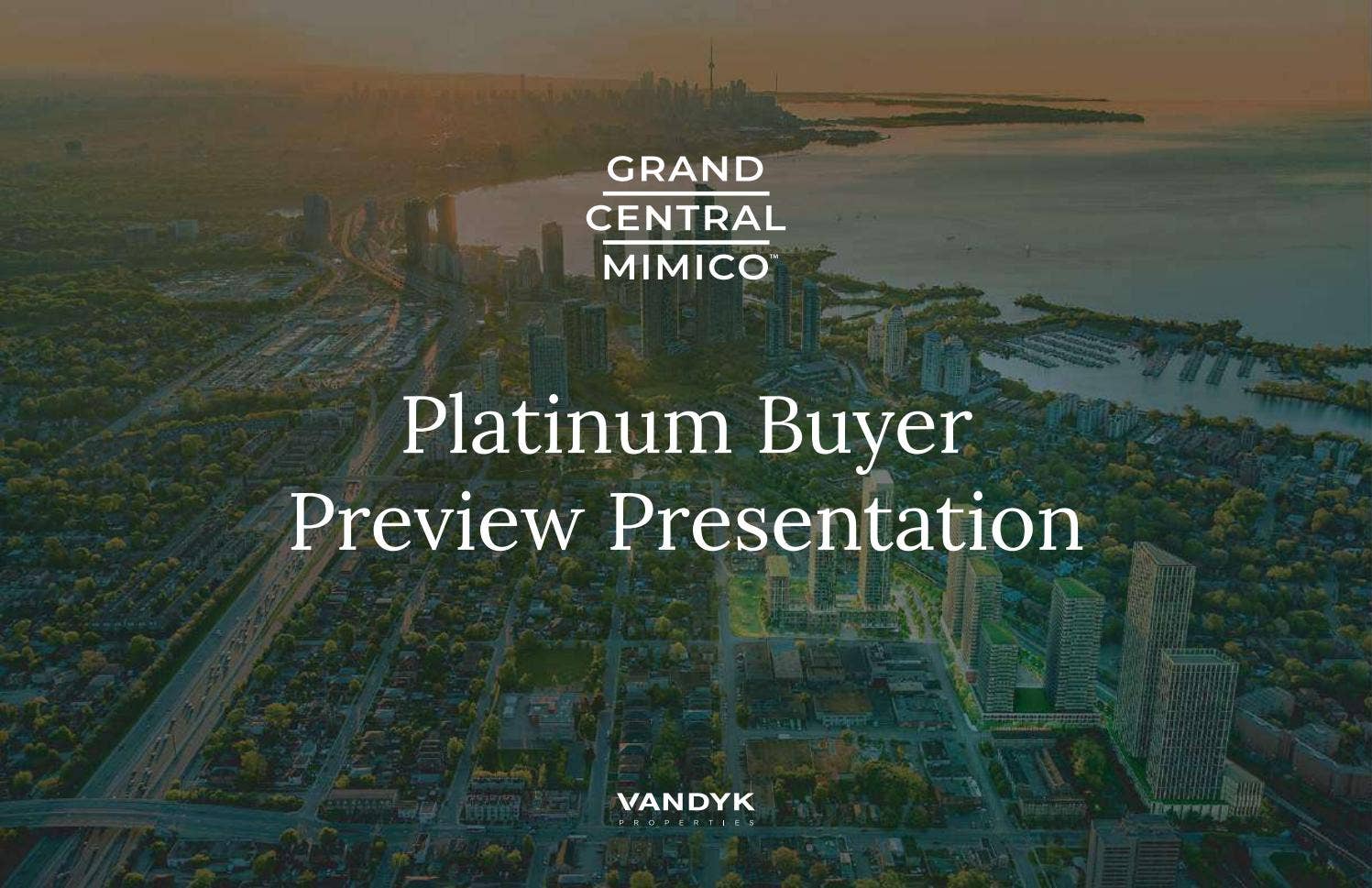 Grand Central Mimico Platinum Buyer Preview Presentation by ...
