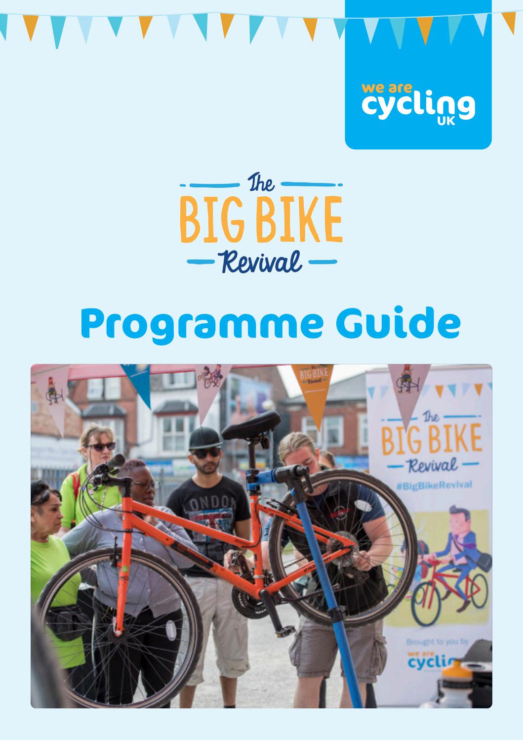 Big Bike Revival programme guide by Cycling UK, the cyclists'champion ...