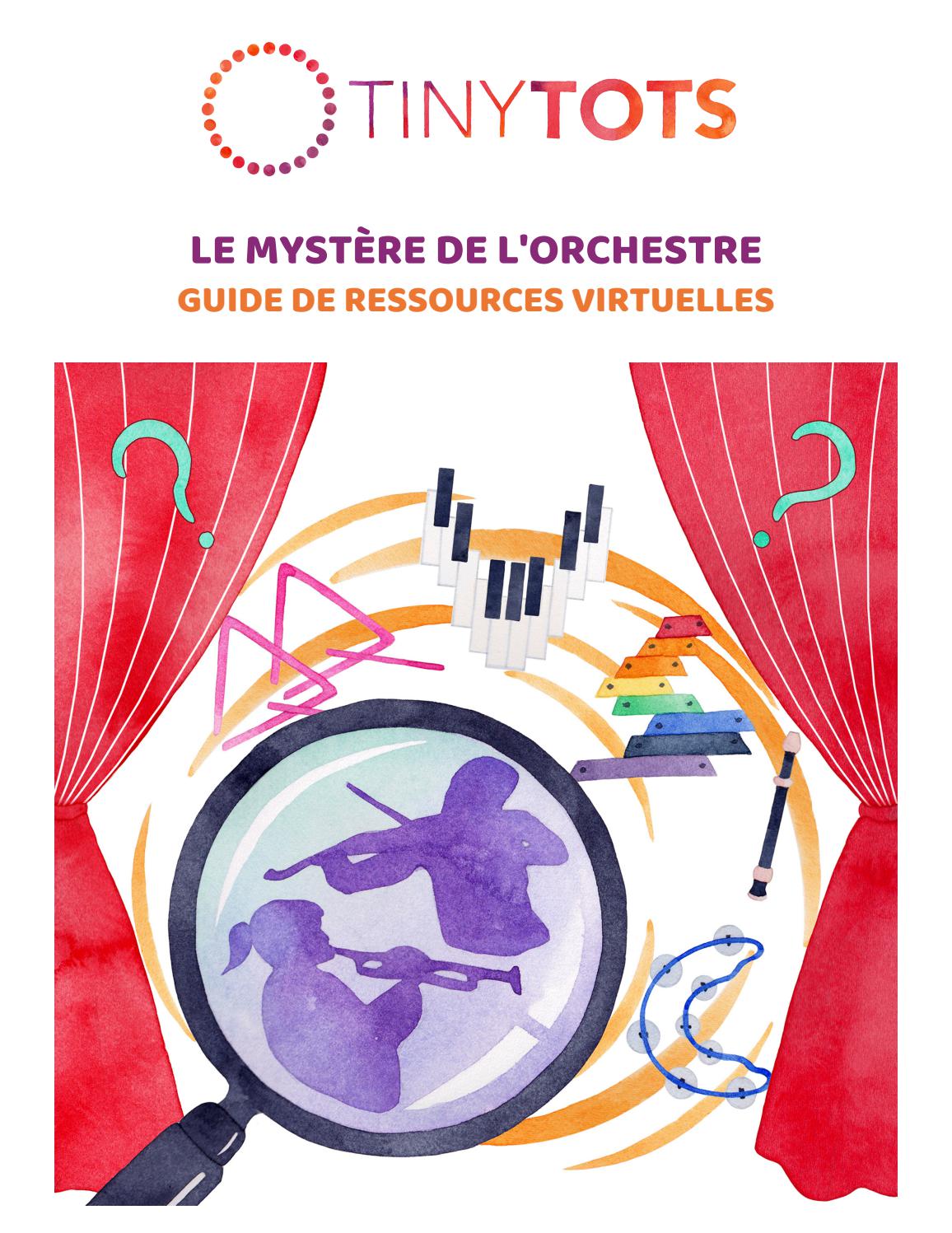 Guide de Ressources Virtuelles - Le Mystère de l'Orchestre by Inside the Orchestra - Issuu