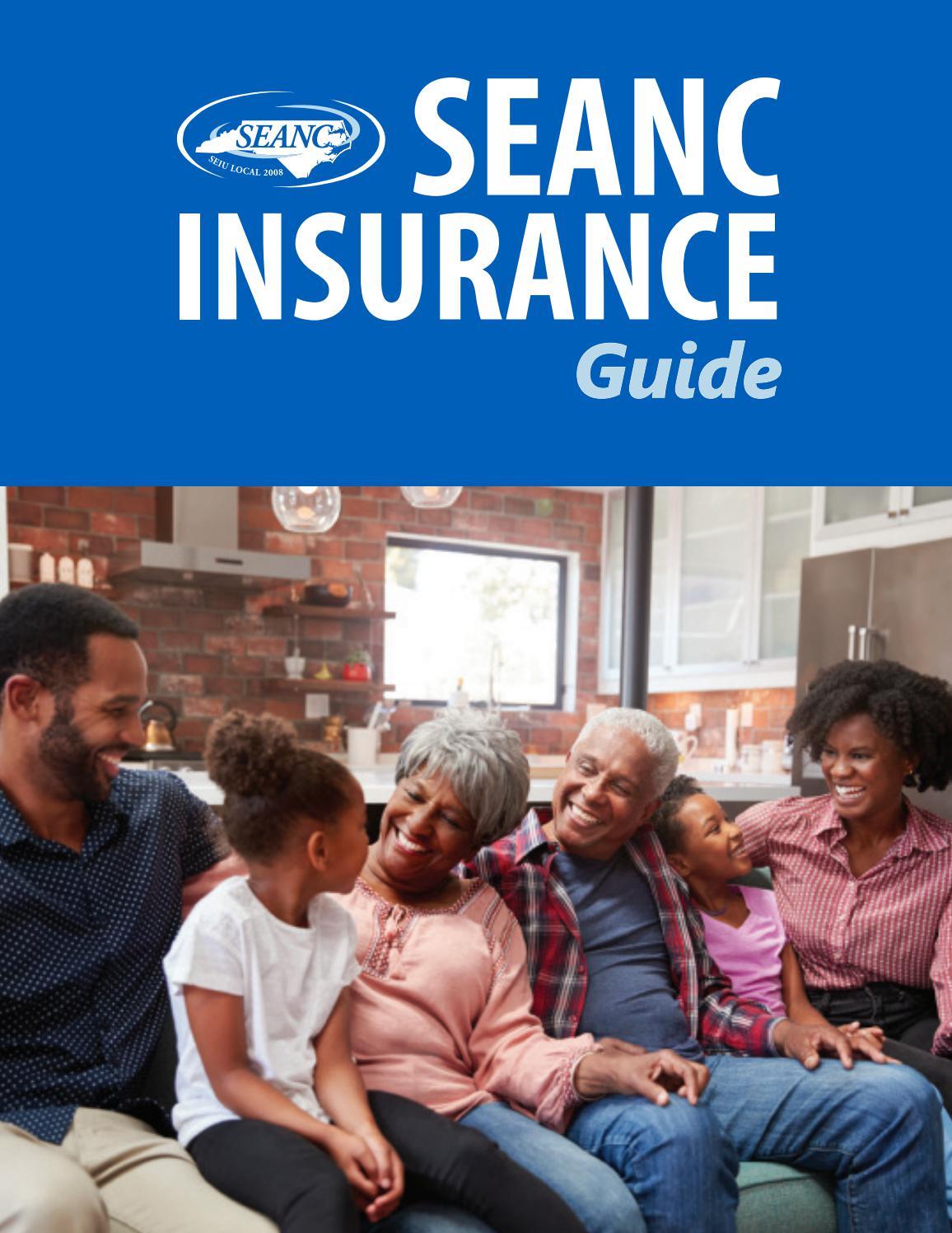 2021 SEANC Insurance Guide by SEANC - Issuu