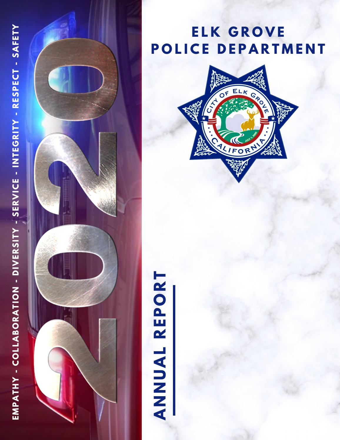 Elk Grove Police Department Annual Report 2020 by City of Elk Grove - Issuu