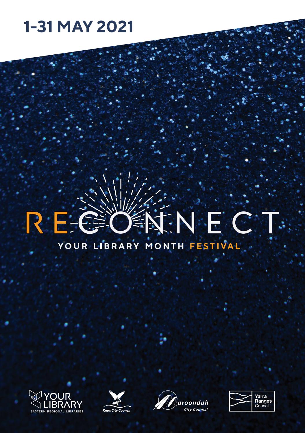 Reconnect Festival Program by Your Library - Issuu