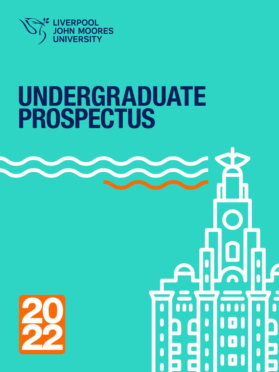 LJMU Undergraduate Prospectus 2022 by Liverpool John Moores University ...