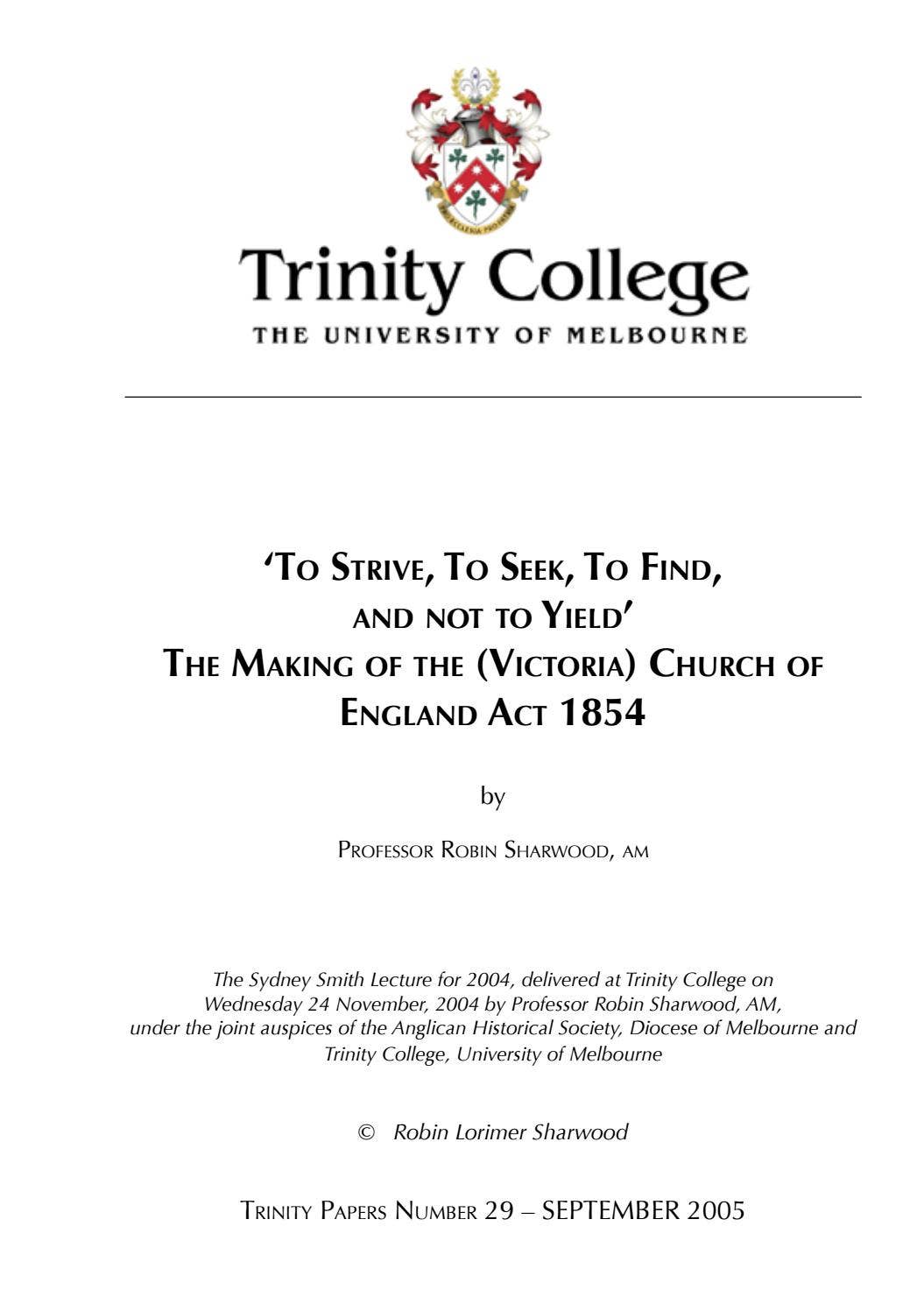 Trinity Papers No. 29 - ‘To Strive, To Seek, To Find, and not To Yield ...