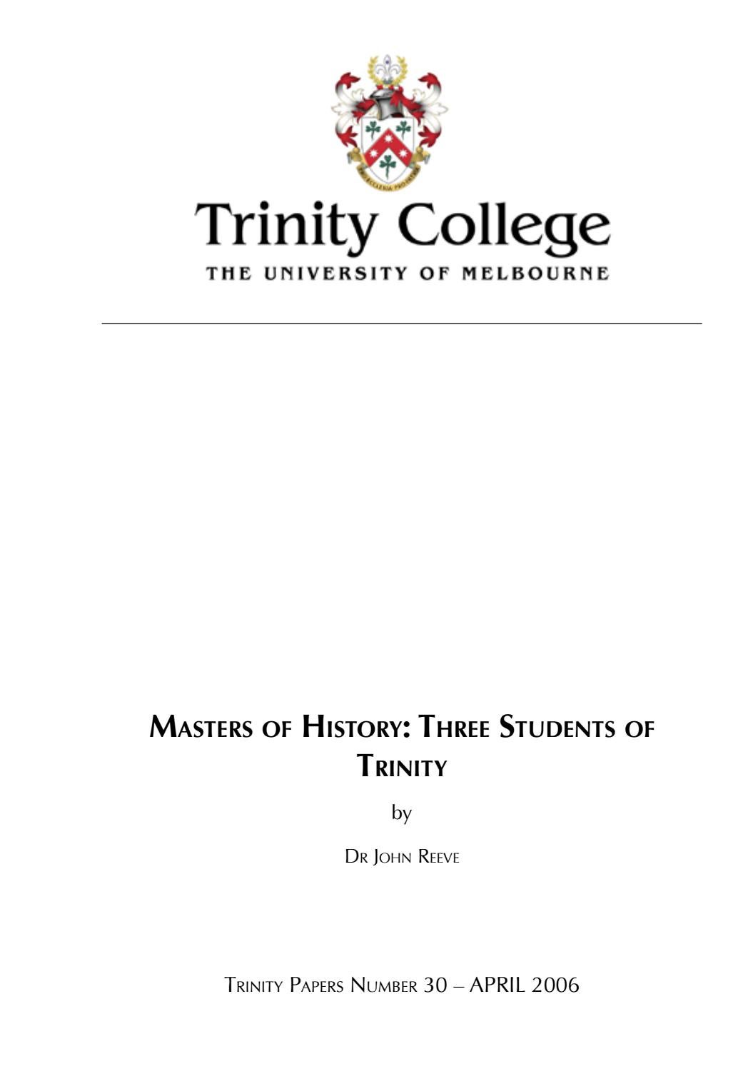 Trinity Papers No. 30 - 'Masters of History: Three students of Trinity ...