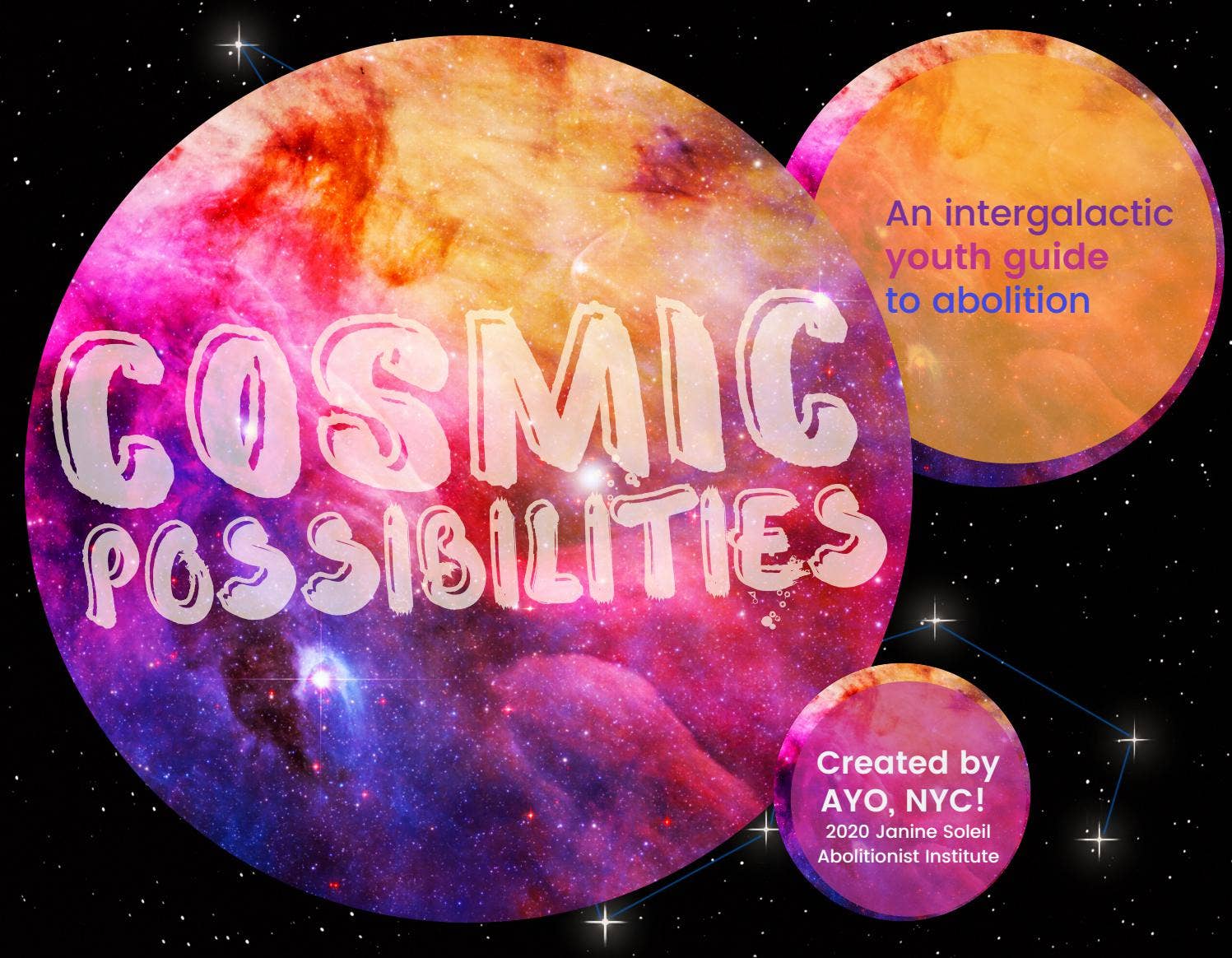 Cosmic Possibilities: An Intergalactic Youth Guide to Abolition by ...
