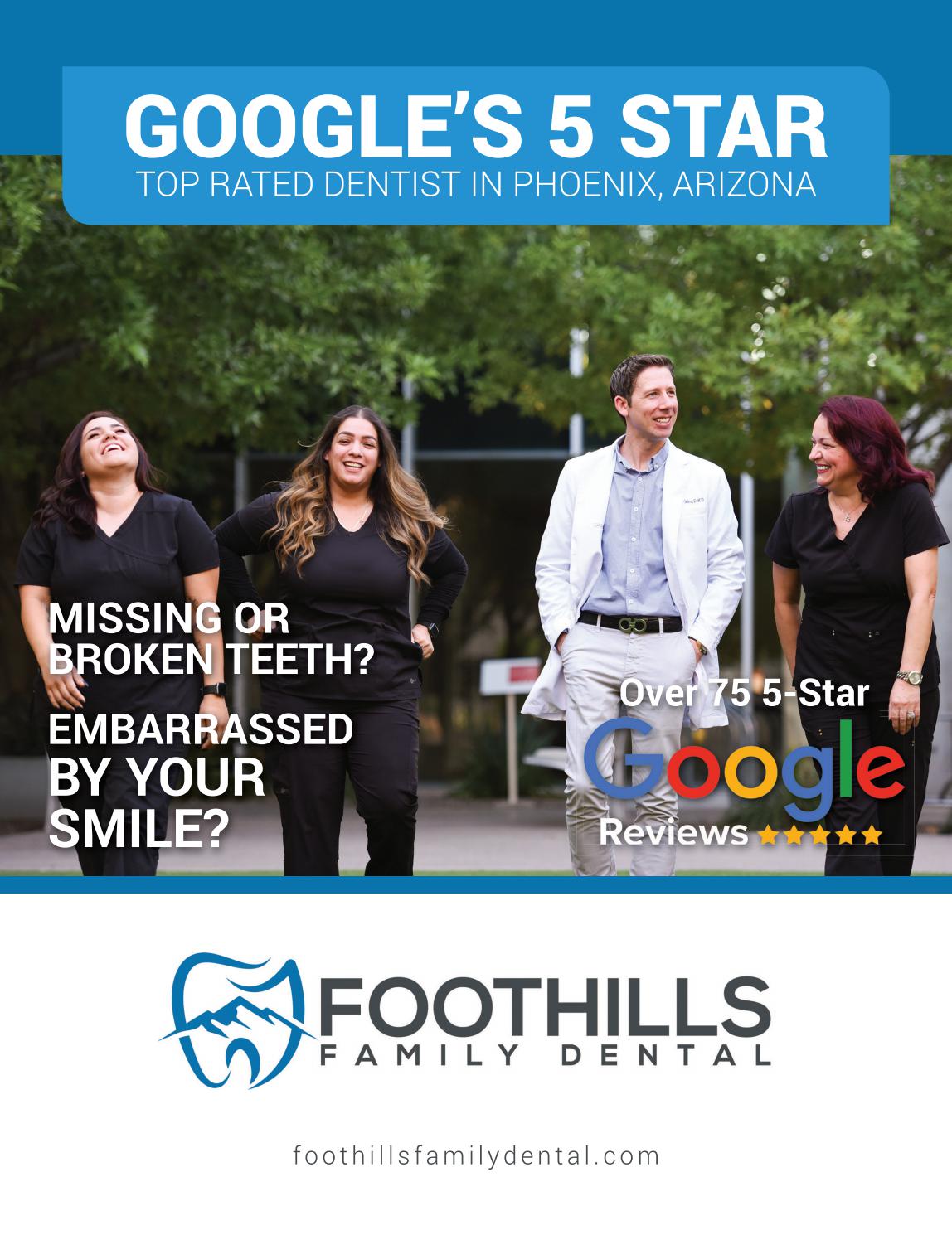 Foothills Family Dental by Digital Publisher - Issuu