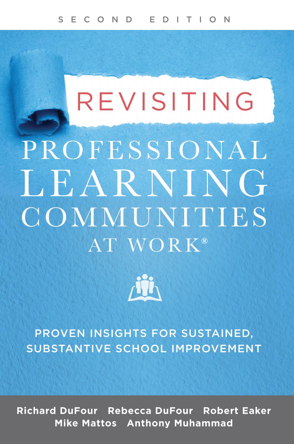 Revisiting Professional Learning Communities at Work®, Second Edition ...