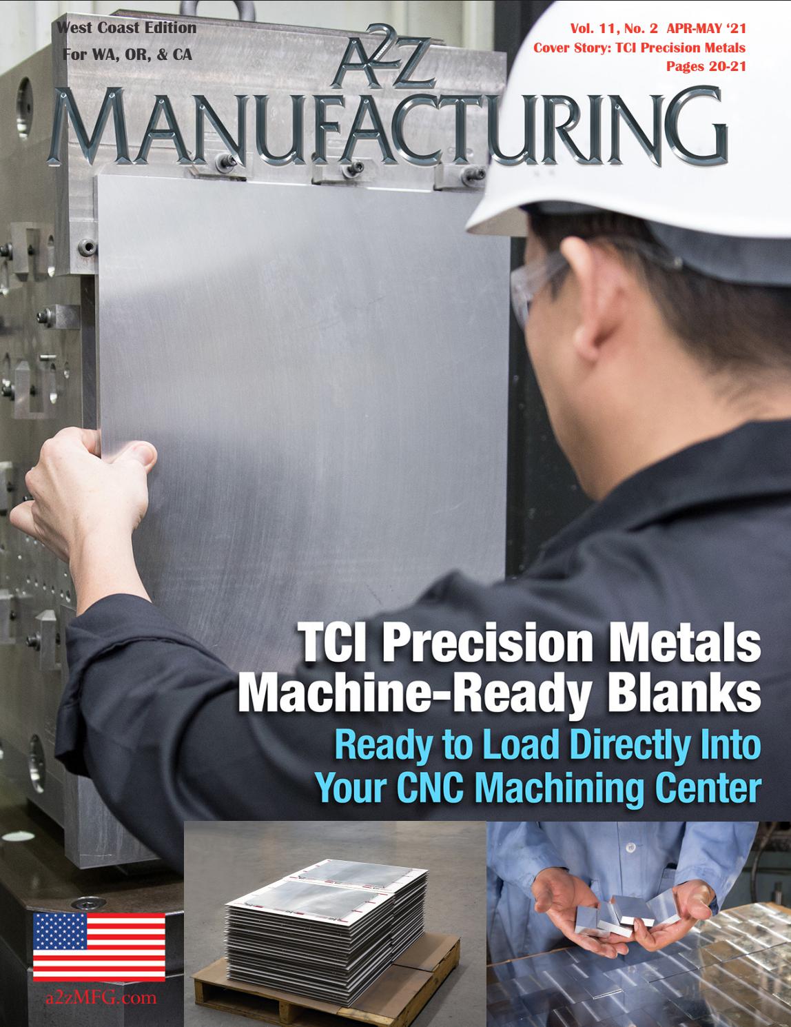A2Z Manufacturing Magazine West Coast Edition April-May 2021 by A2Z ...