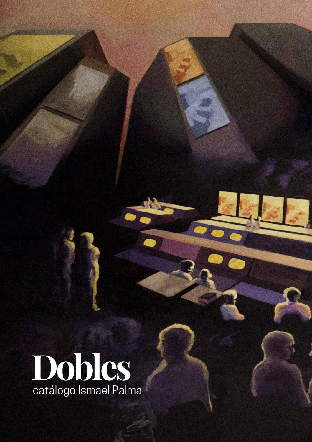 Dobles. Catálogo Ismael Palma by Odradek Editorial - Issuu