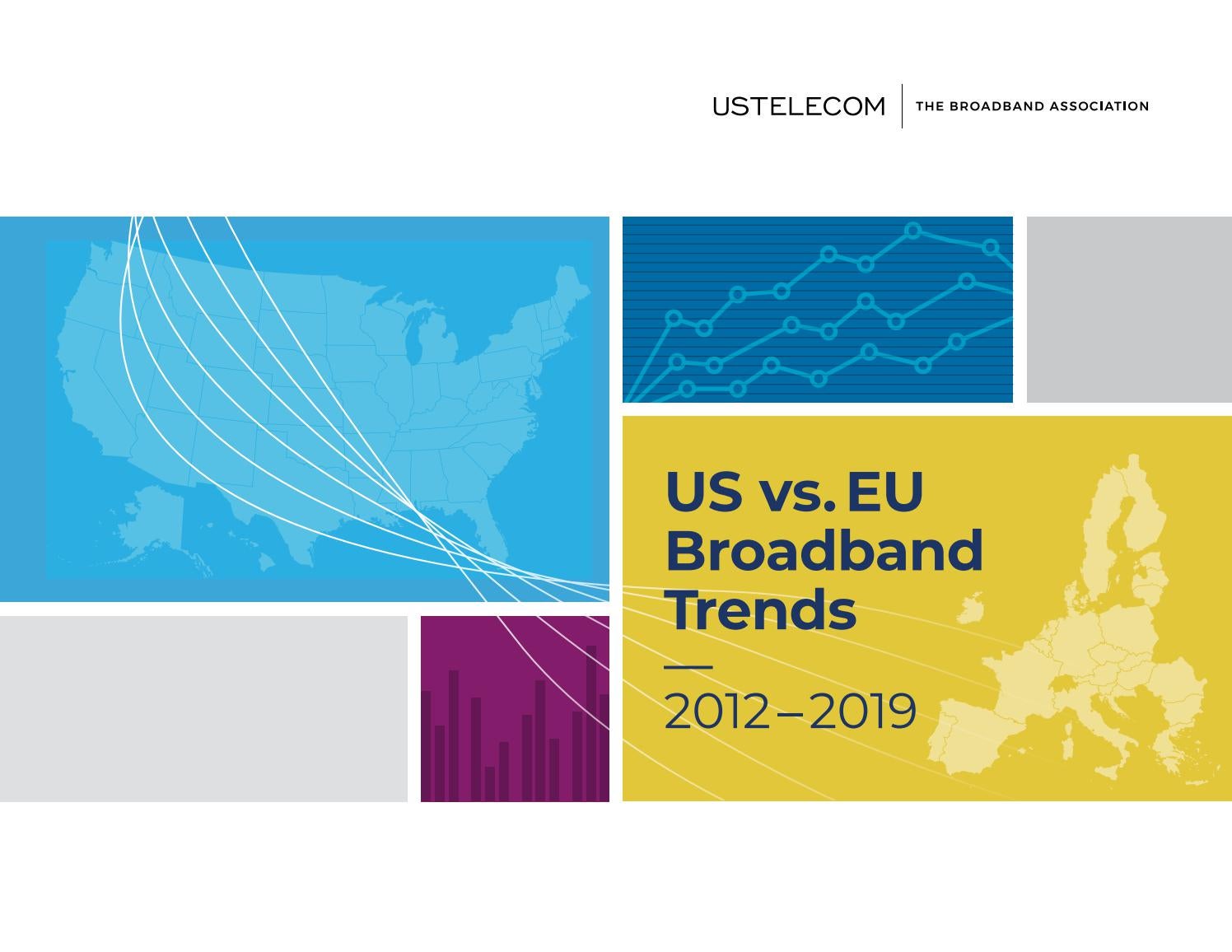 US vs. EU Broadband Trends 2021-2019 by USTelecom - Issuu