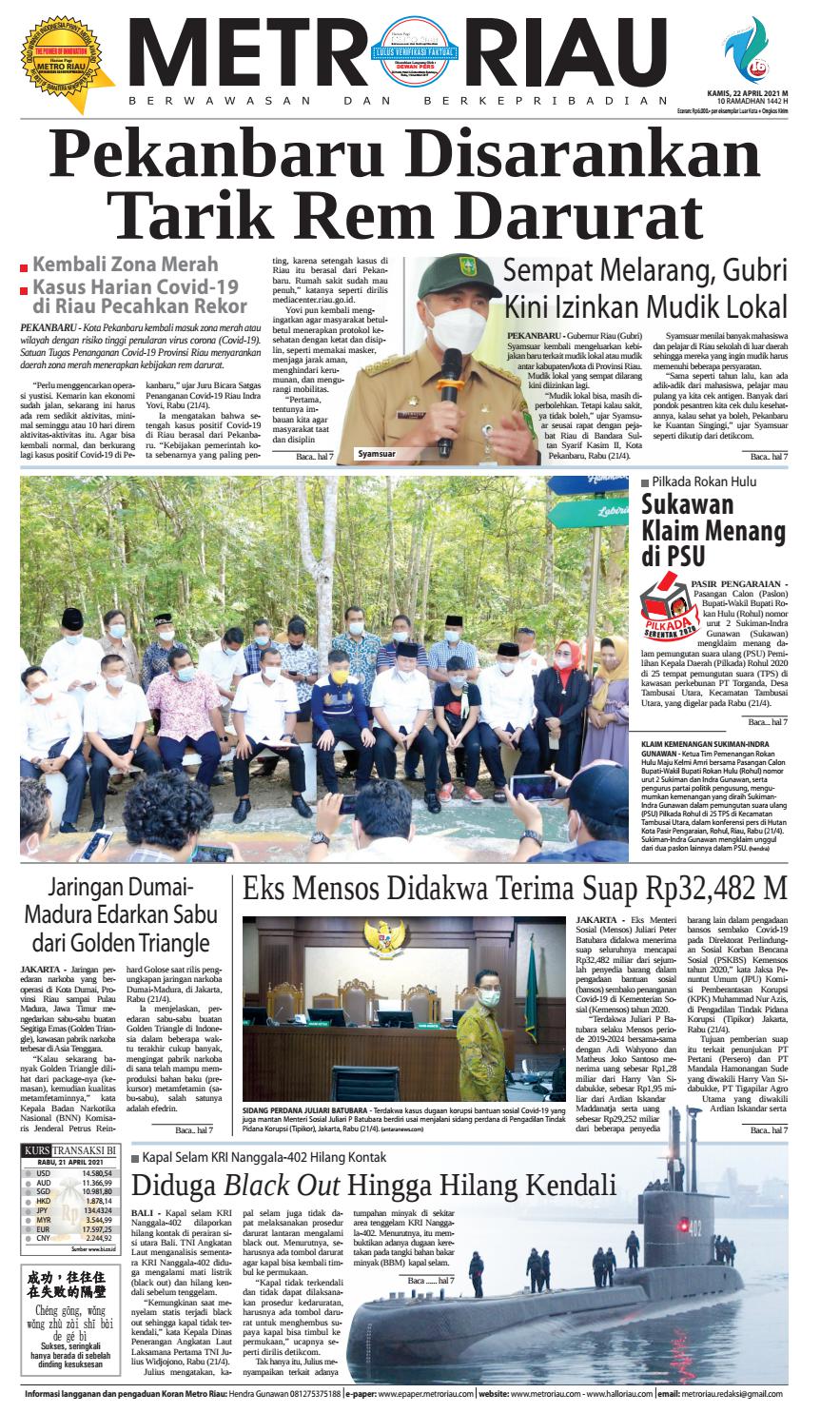 METRO RIAU EDISI 22 APRIL 2021 by Harian Pagi Metro Riau - Issuu