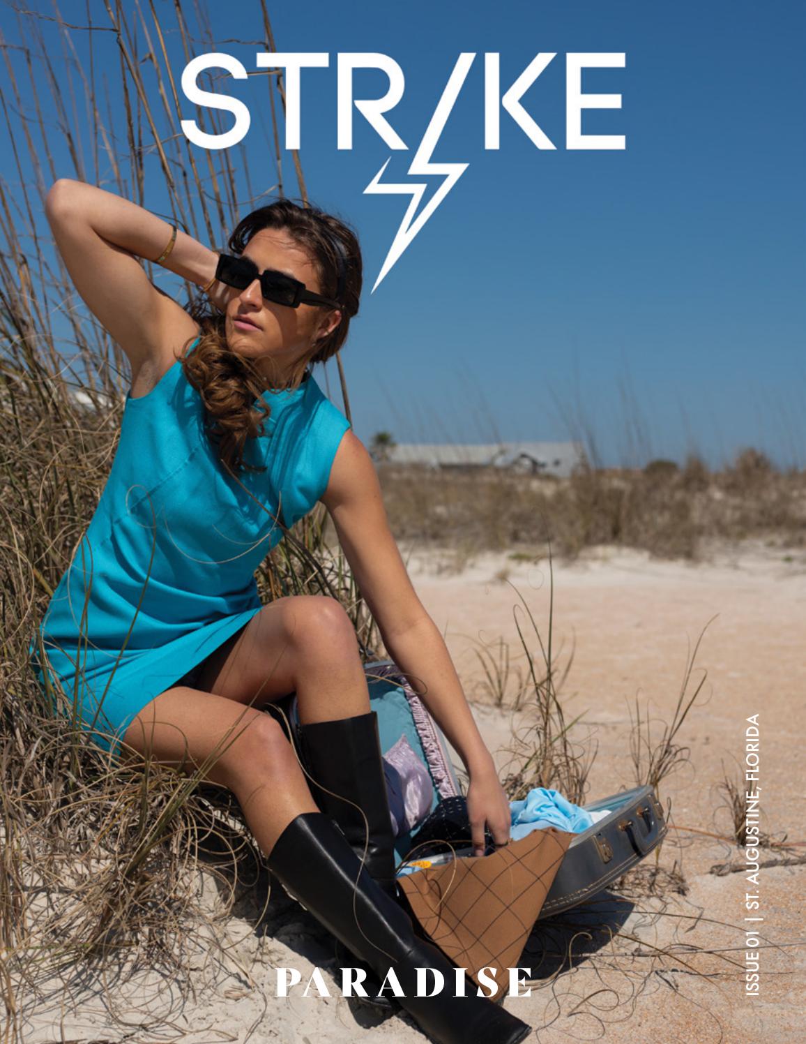 Strike Magazine Flagler Issue 01 by Strike Magazines - Issuu