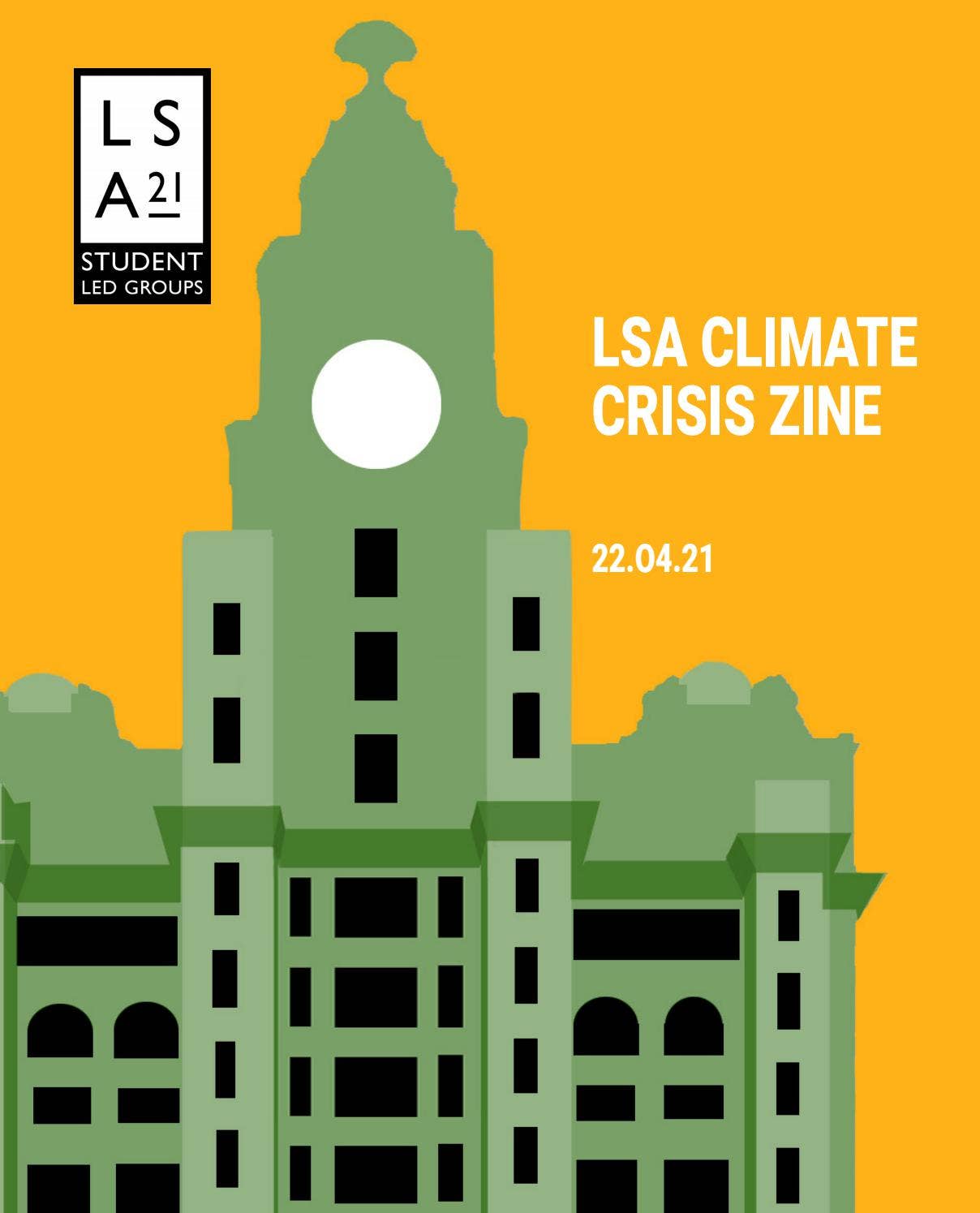 LSA Climate Crisis Zine 1 by LSAClimateCrisisGroup - Issuu