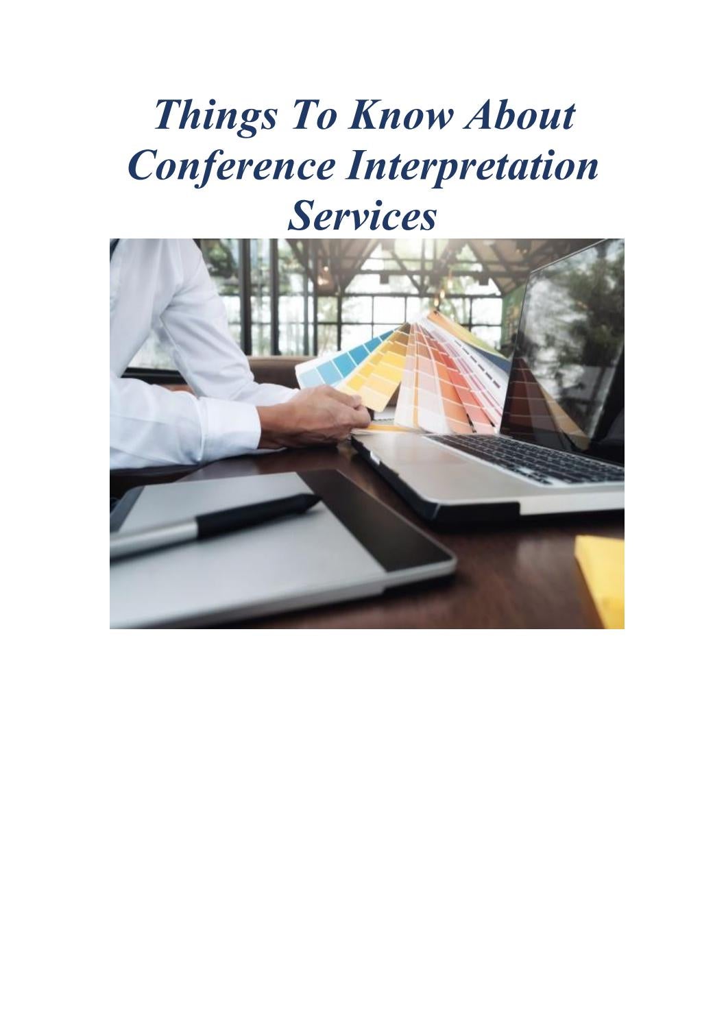 Things to know about conference interpretation services by mariafriitz ...