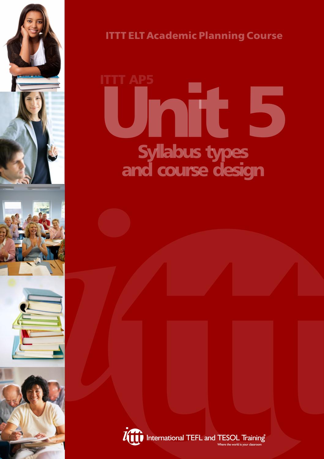AP - Unit 5: Syllabus types and course design by ITTT - International ...