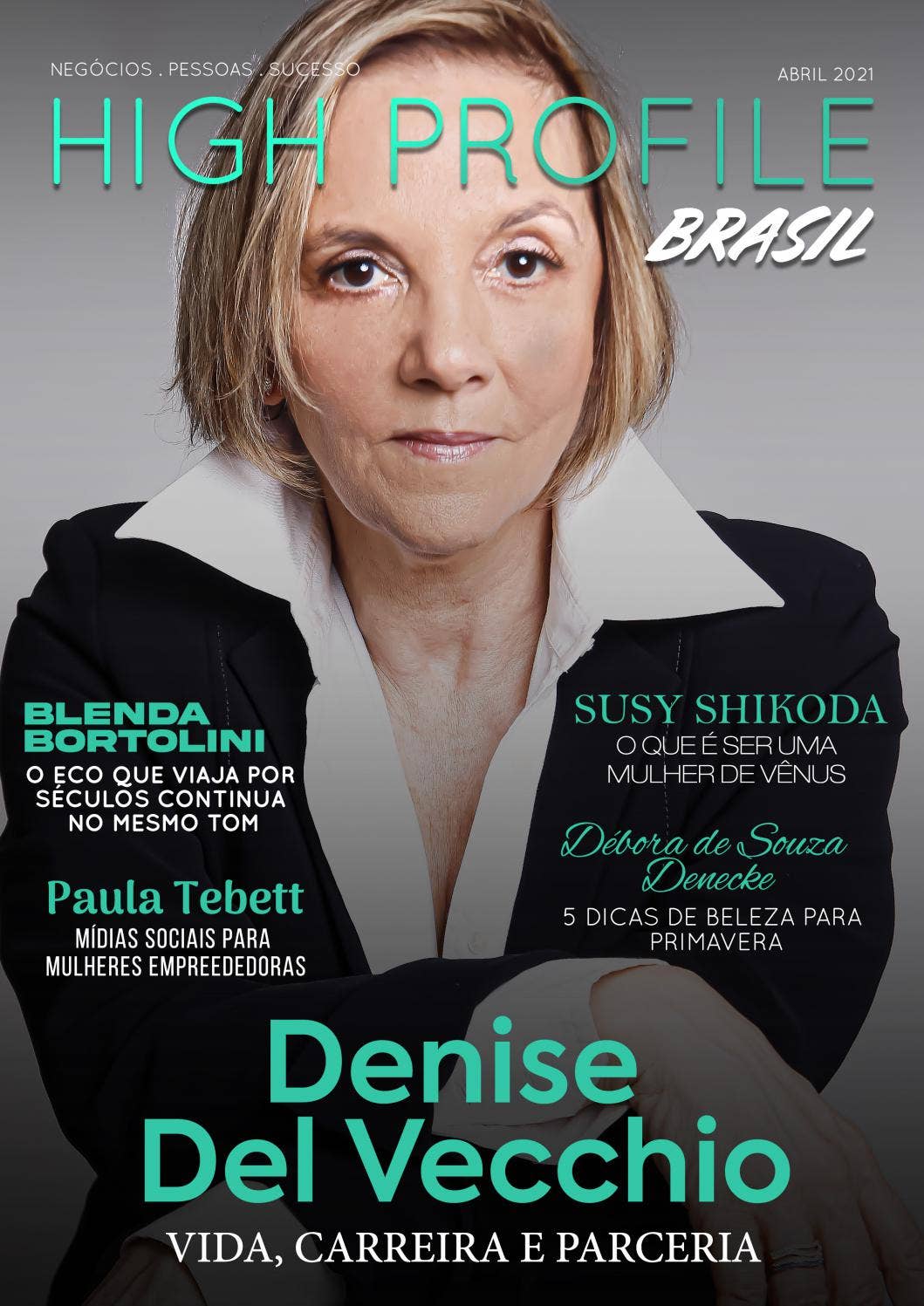 High Profile Brasil: Março/Abril by highprofilemagazine - Issuu