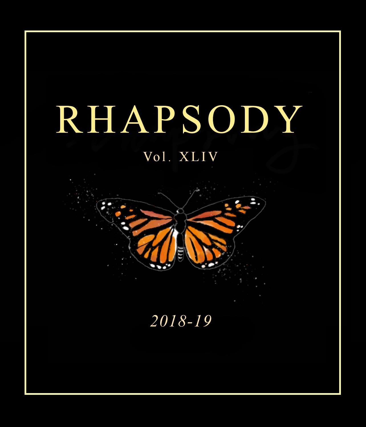 Rhapsody 2019 by Rhapsody LitMag - Issuu