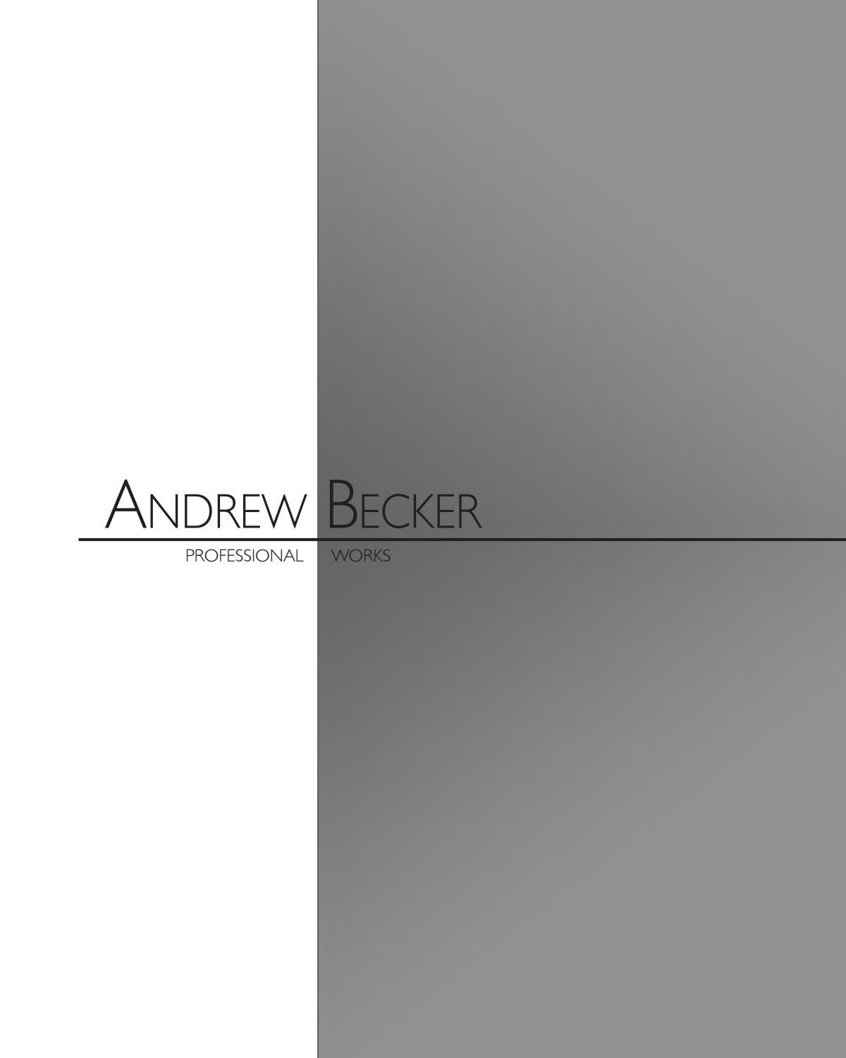 Andrew Becker Professional Works by Andrew Becker - Issuu