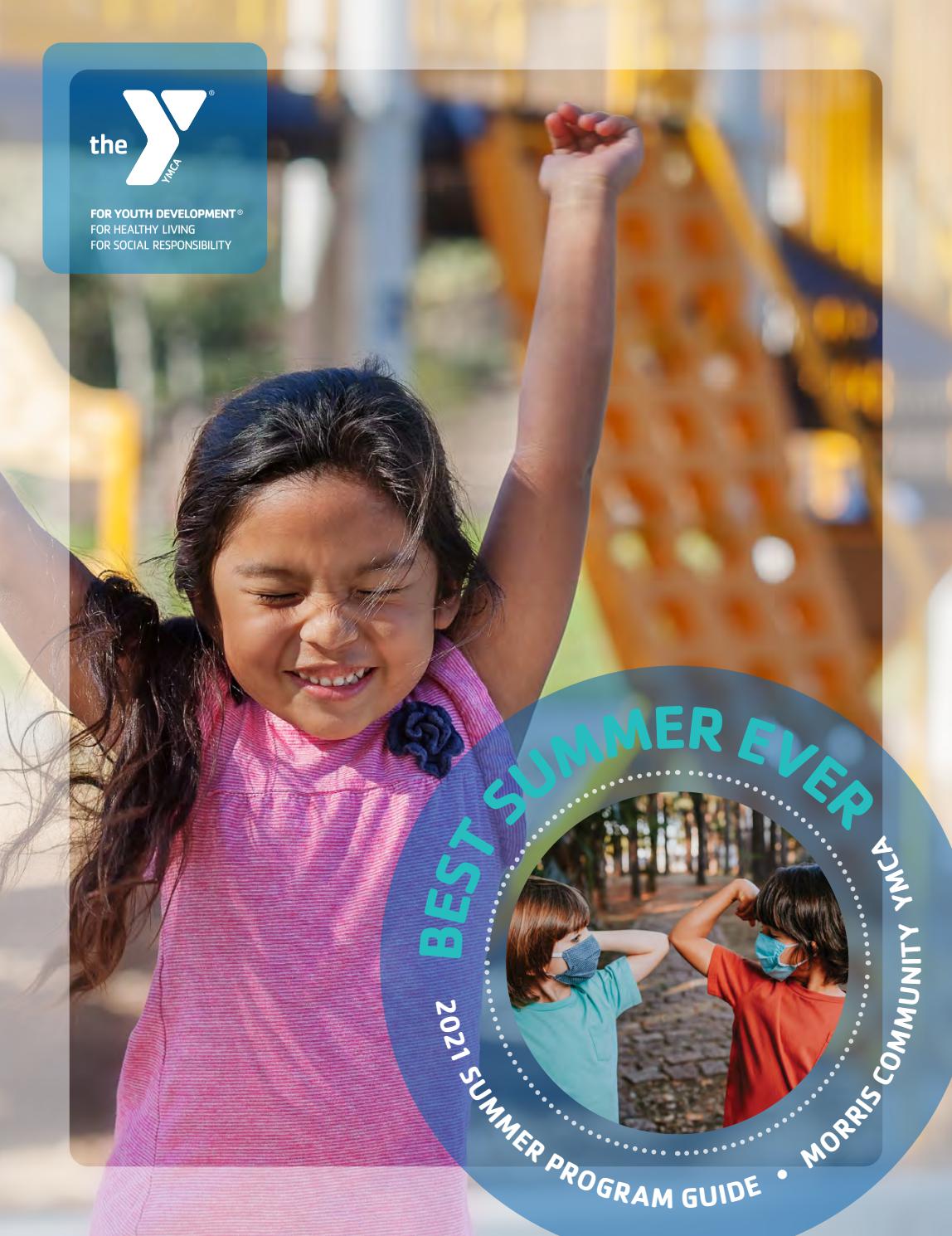 2021 Morris Community YMCA Summer by Indesign Web - Issuu