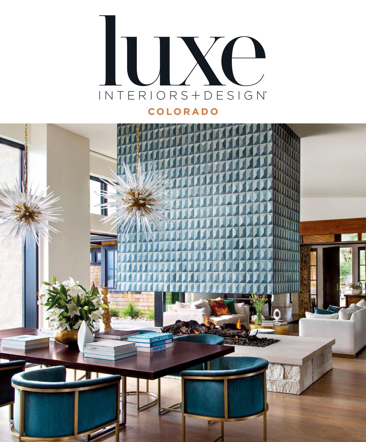Luxe Magazine - March/April 2021 Colorado by Luxe Interiors + Design ...