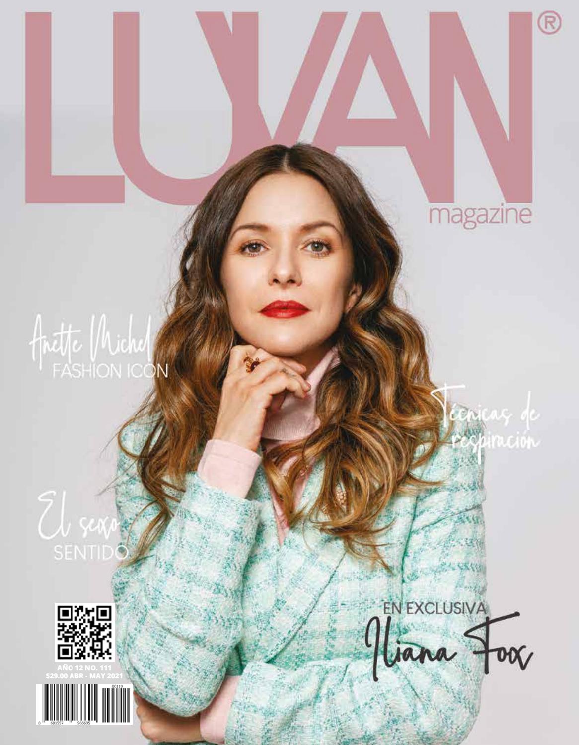 LUVAN MAGAZINE ABRIL-MAYO 2021 by LUVAN Oficial - Issuu
