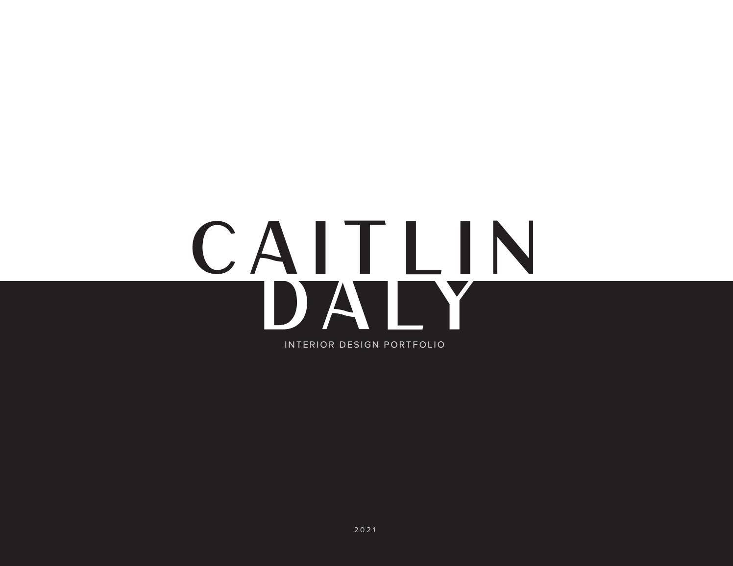 Caitlin Daly Portfolio by Caitlin Daly - Issuu