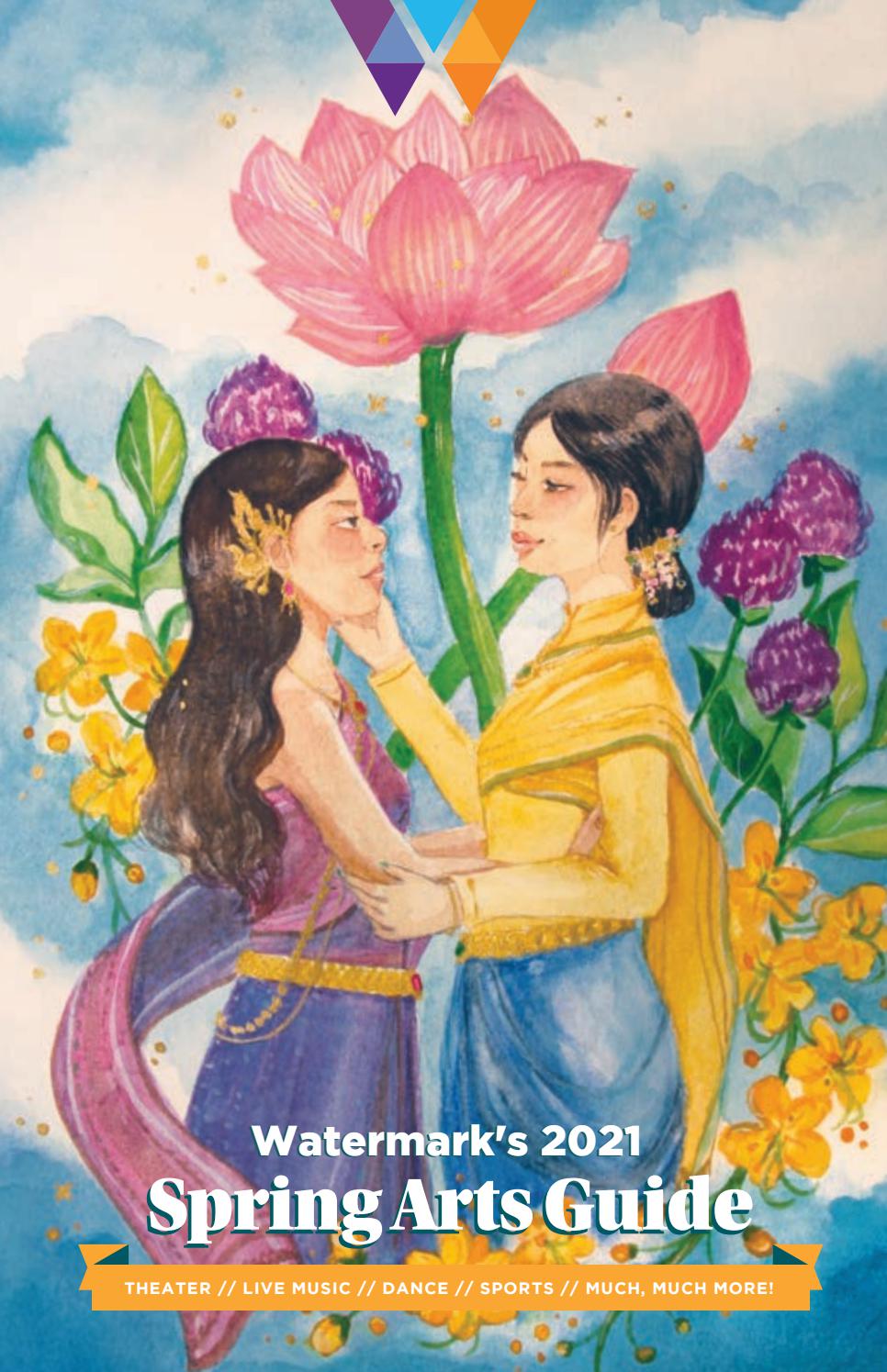 Watermark's Spring Arts Guide 2021 by Watermark Publishing Group - Issuu