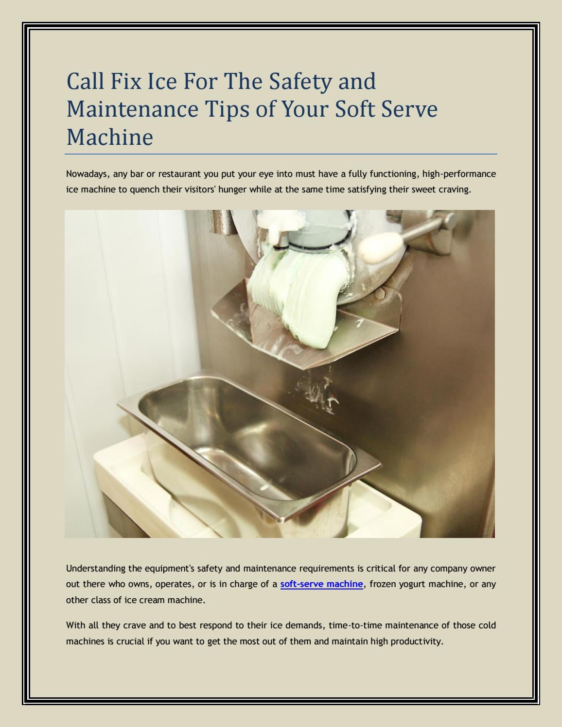 Call Fix Ice for the safety and maintenance Tips of your Soft Serve ...