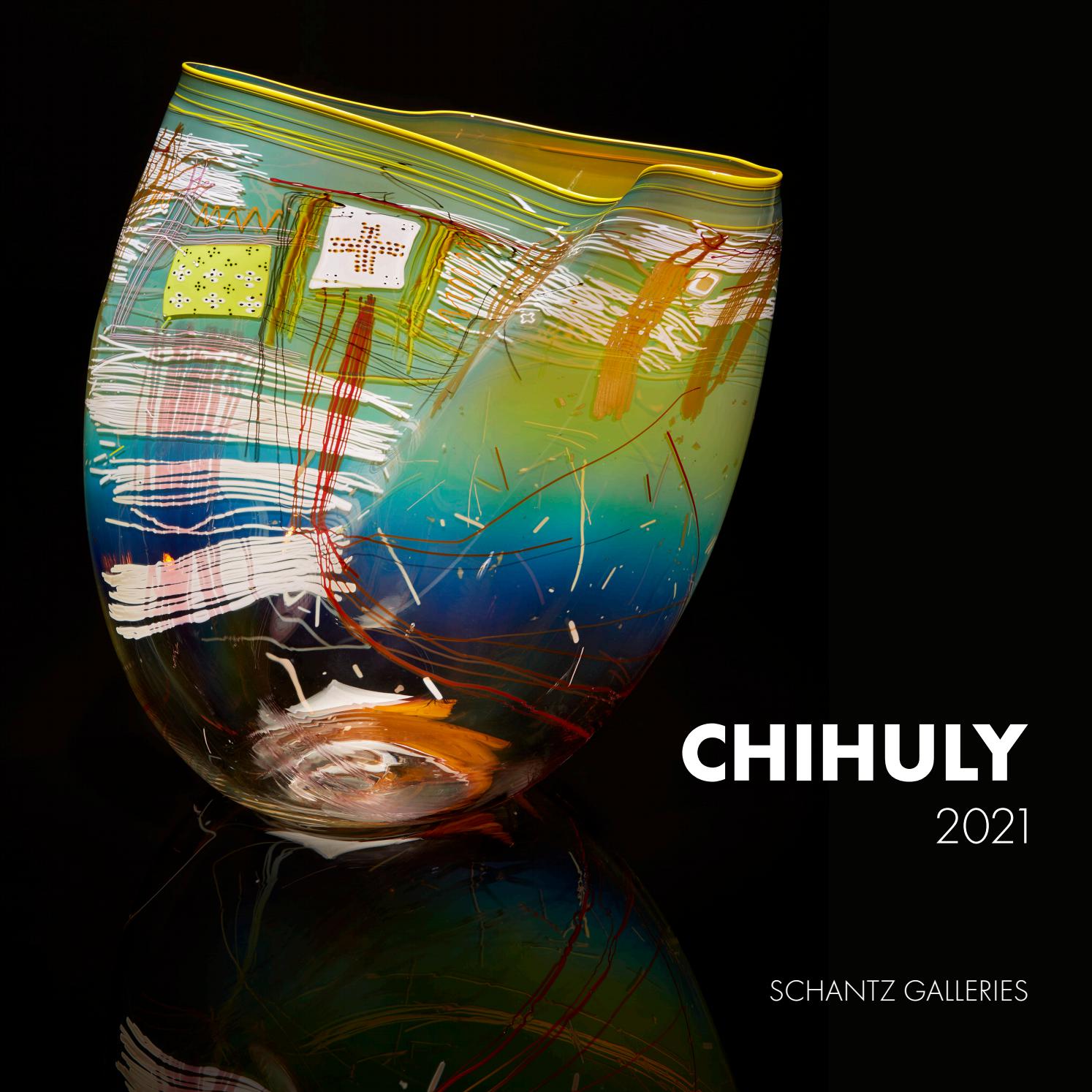Chihuly 2021 by Schantz Galleries Contemporary Glass - Issuu