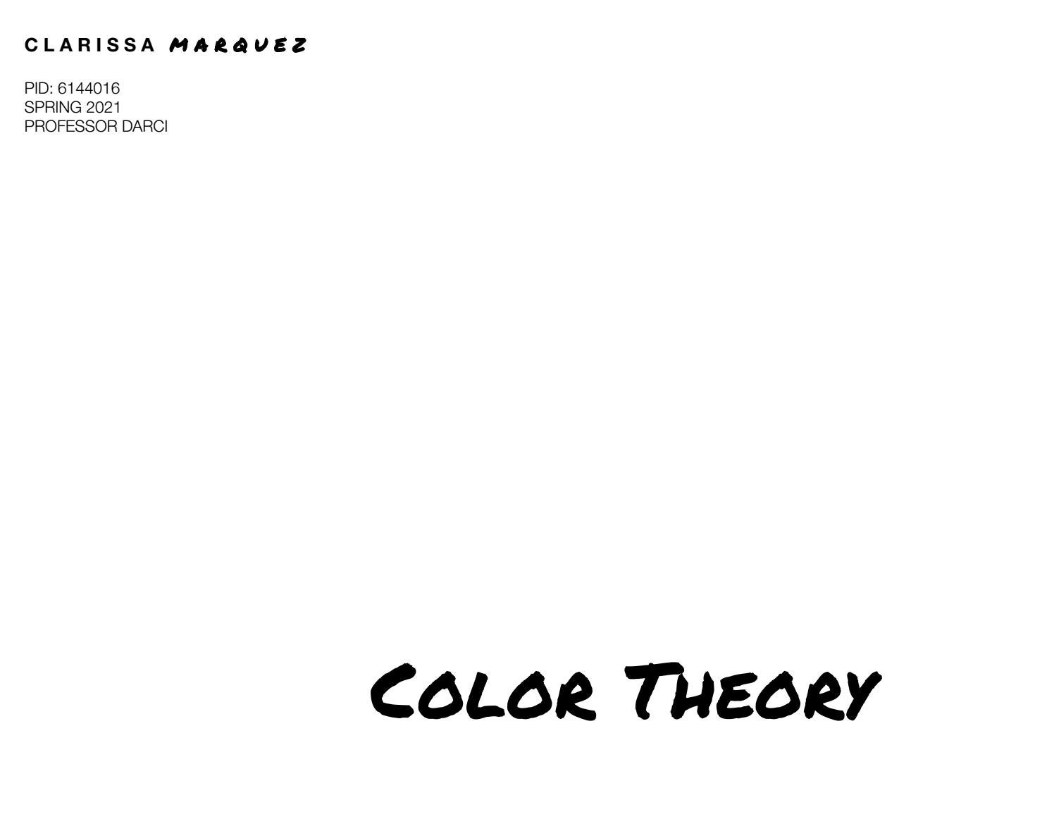 Color Theory Clarissa Marquez by Clarissa Márquez - Issuu